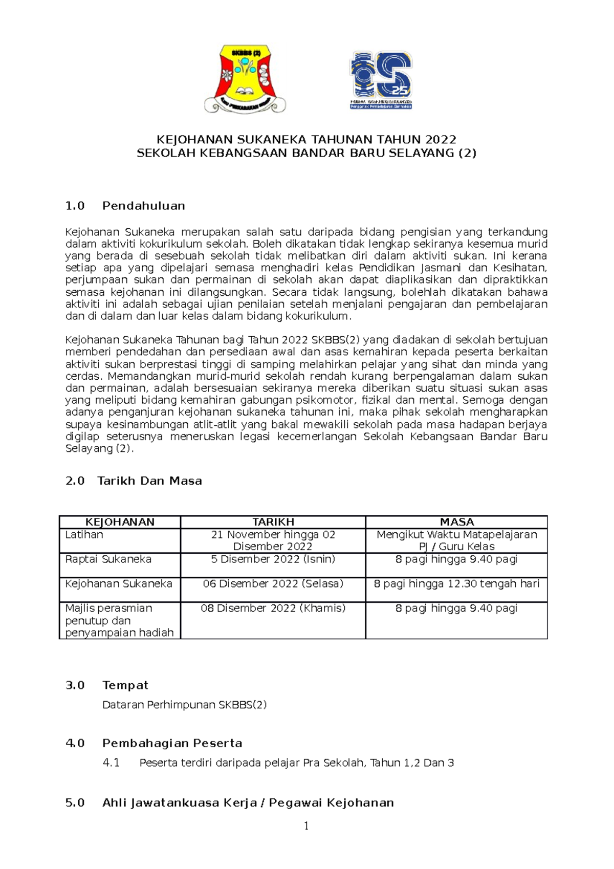 Kejohanan Sukaneka Tahunan 2022 - KEJOHANAN SUKANEKA TAHUNAN TAHUN 2022 ...