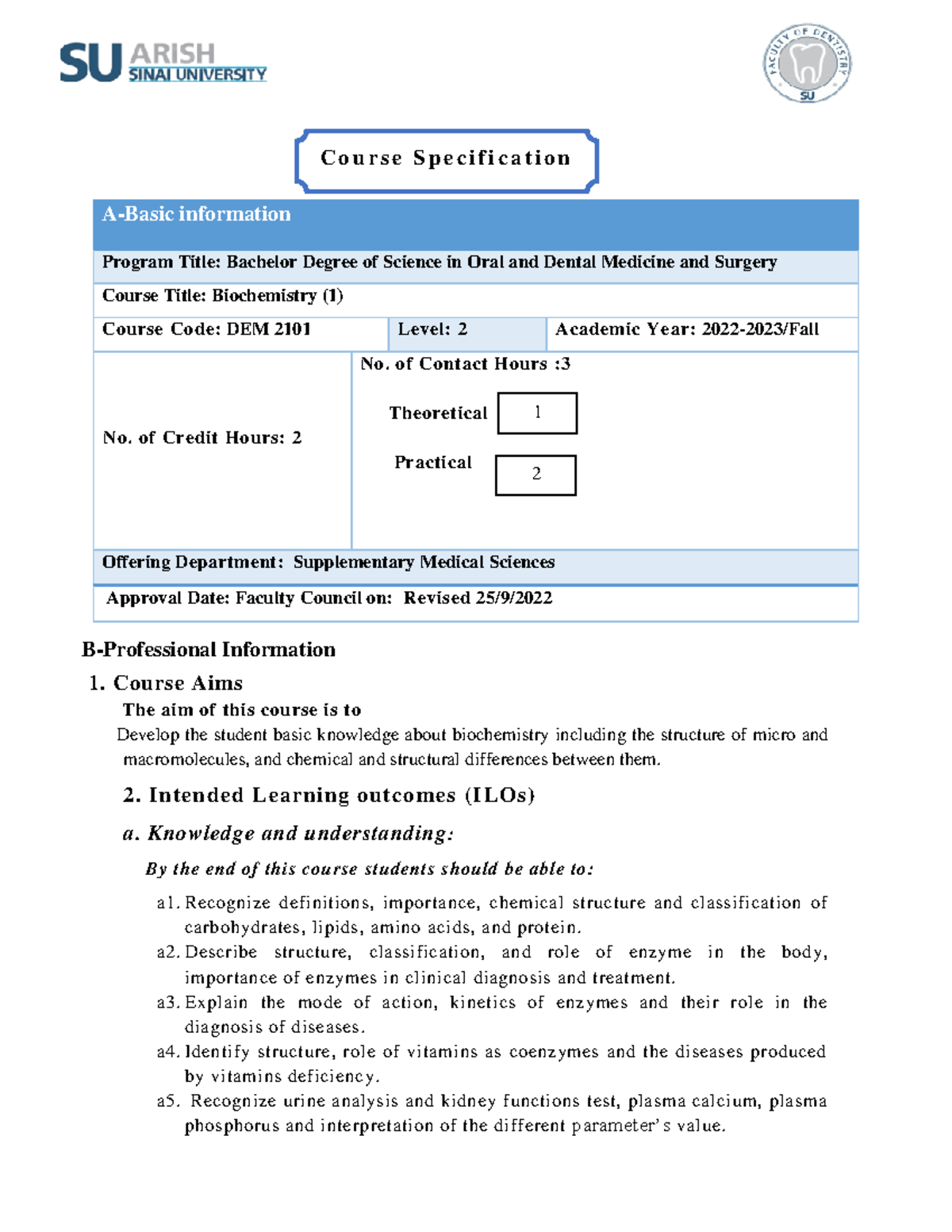 DEM 2101 - Mcq - B-Professional Information 1. Course Aims The aim of ...