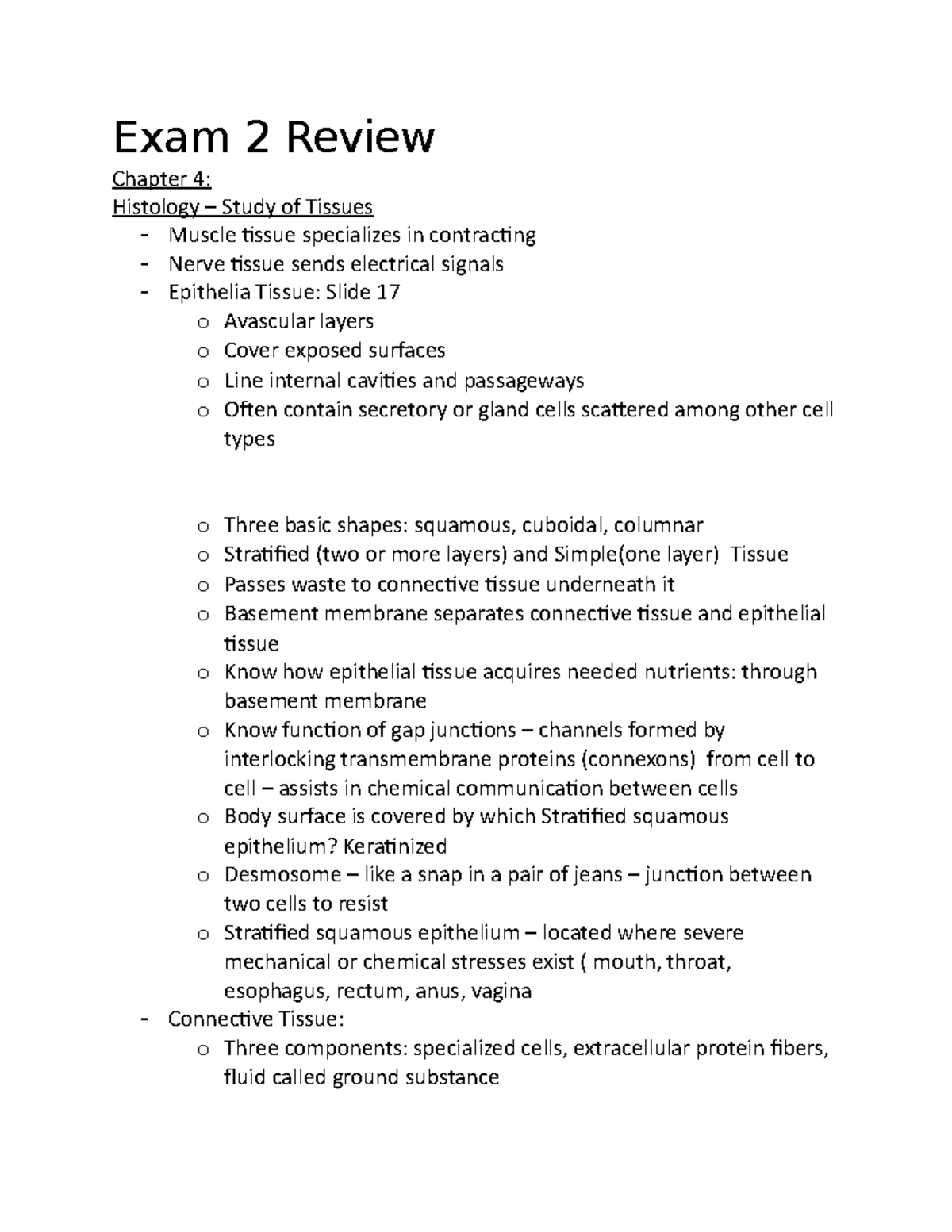 Exam 2 Review - exam 2 study guide - Exam 2 Review Chapter 4: Histology ...