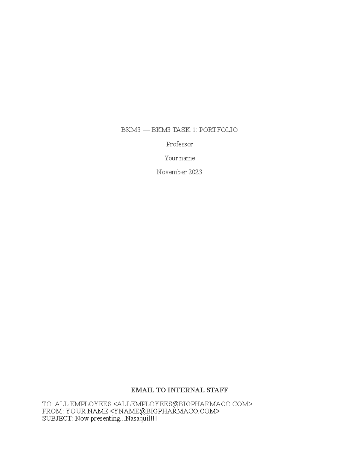 BKM3 TASK 1 - C204 Task 1 - BKM3 — BKM3 TASK 1: PORTFOLIO Professor ...