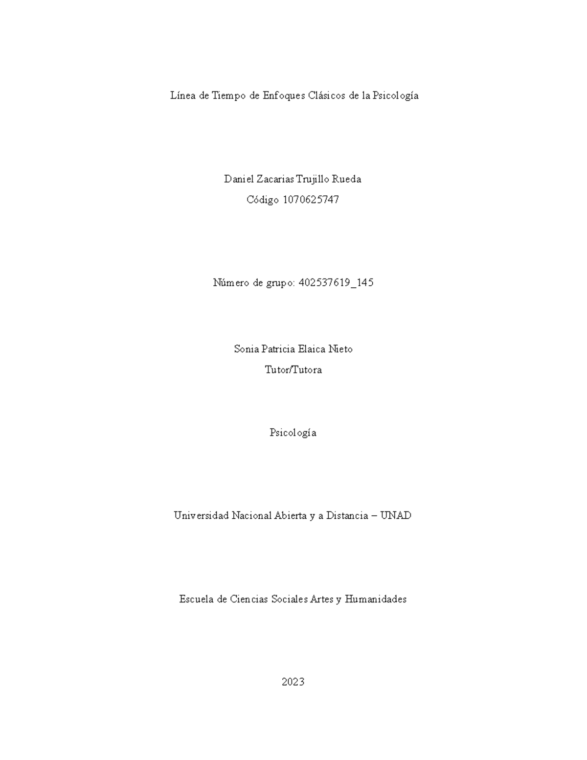 Línea de Tiempo de Enfoques Clásicos de la Psicología - Línea de Tiempo de Enfoques Clásicos de ...