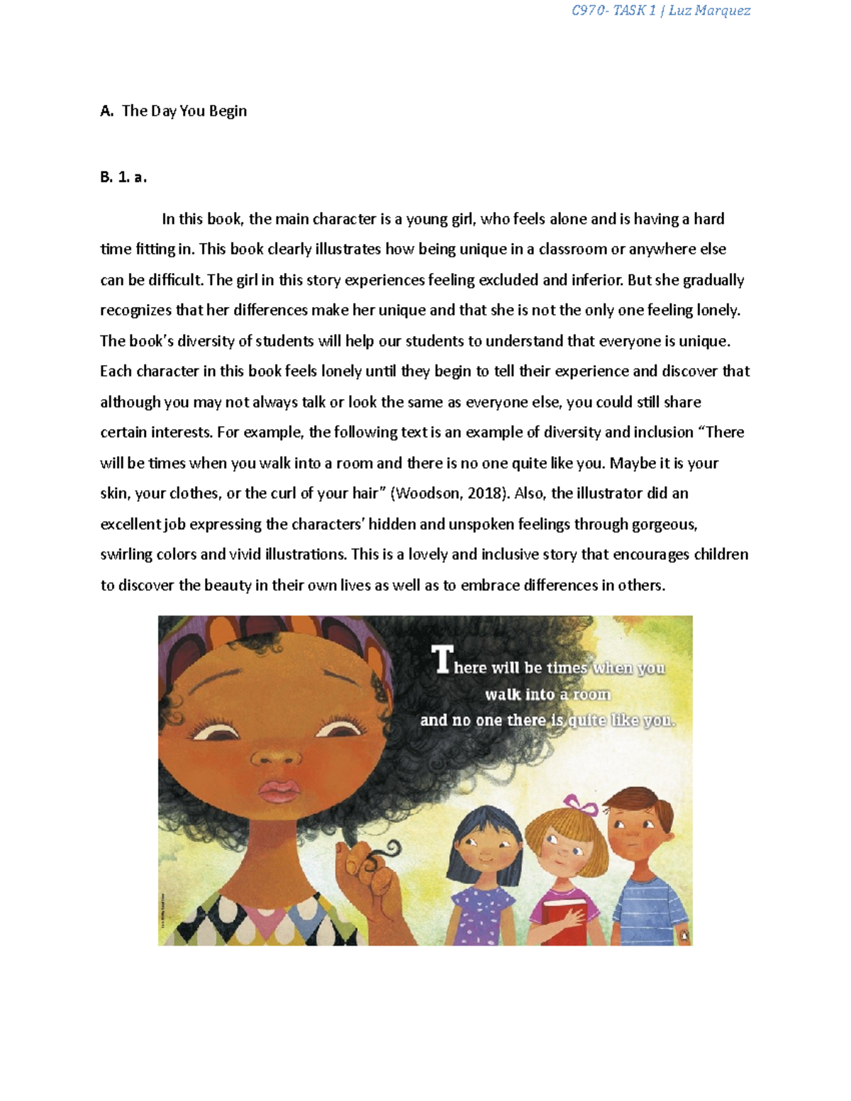 C970 task 1 - Passed - A. The Day You Begin B. 1. a. In this book, the ...