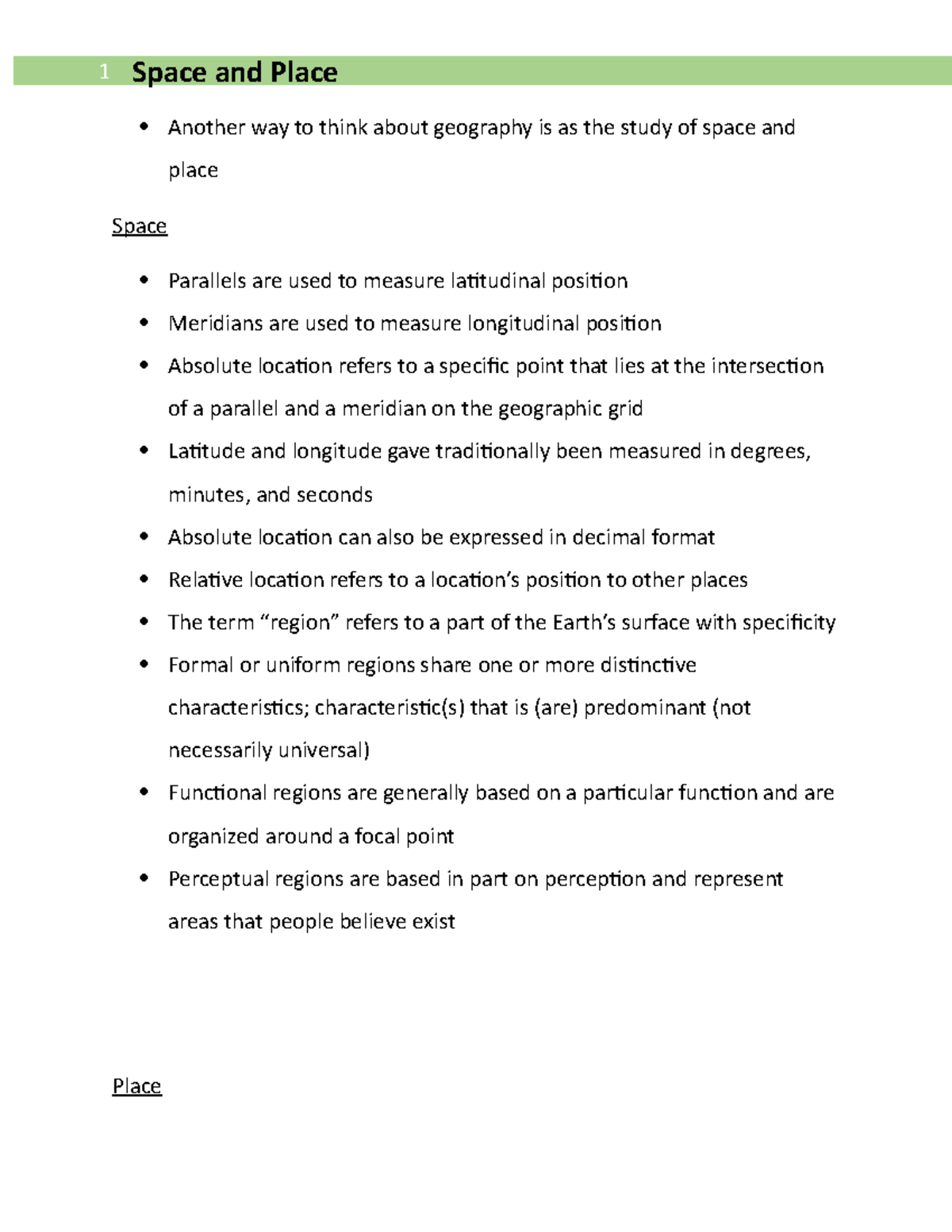 Space and Place - Notes - Another way to think about geography is as ...
