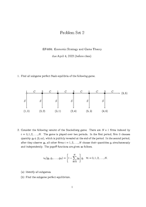 Problem set 03 - Problem Set 3 EF4484. Economic Strategy and Game Theory due April 7, 2024 Find ...