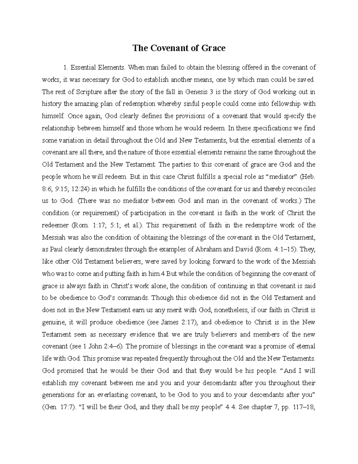 The Covenant of Grace - The Covenant of Grace Essential Elements. When ...