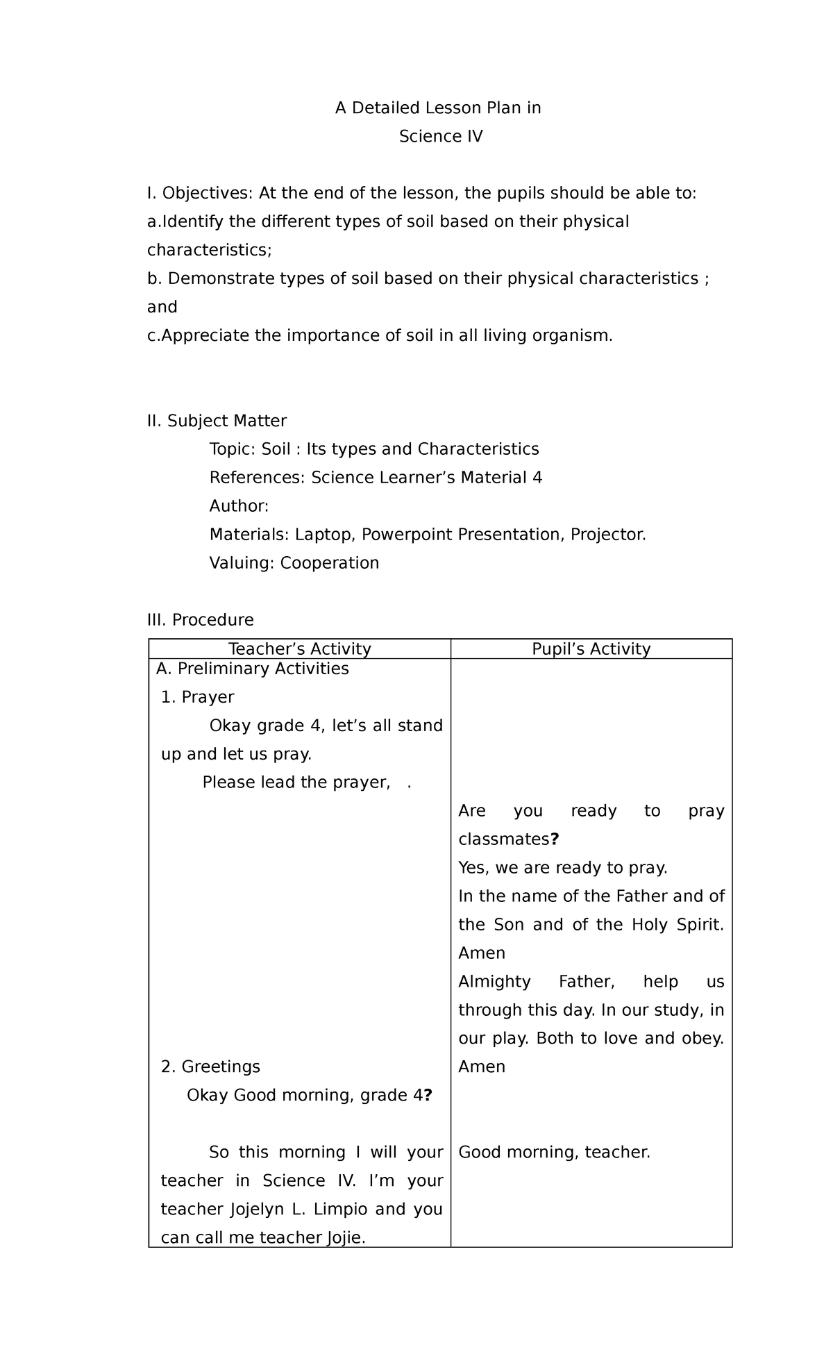 A Detailed Lesson Plan in Science 4 april 11 - A Detailed Lesson Plan ...