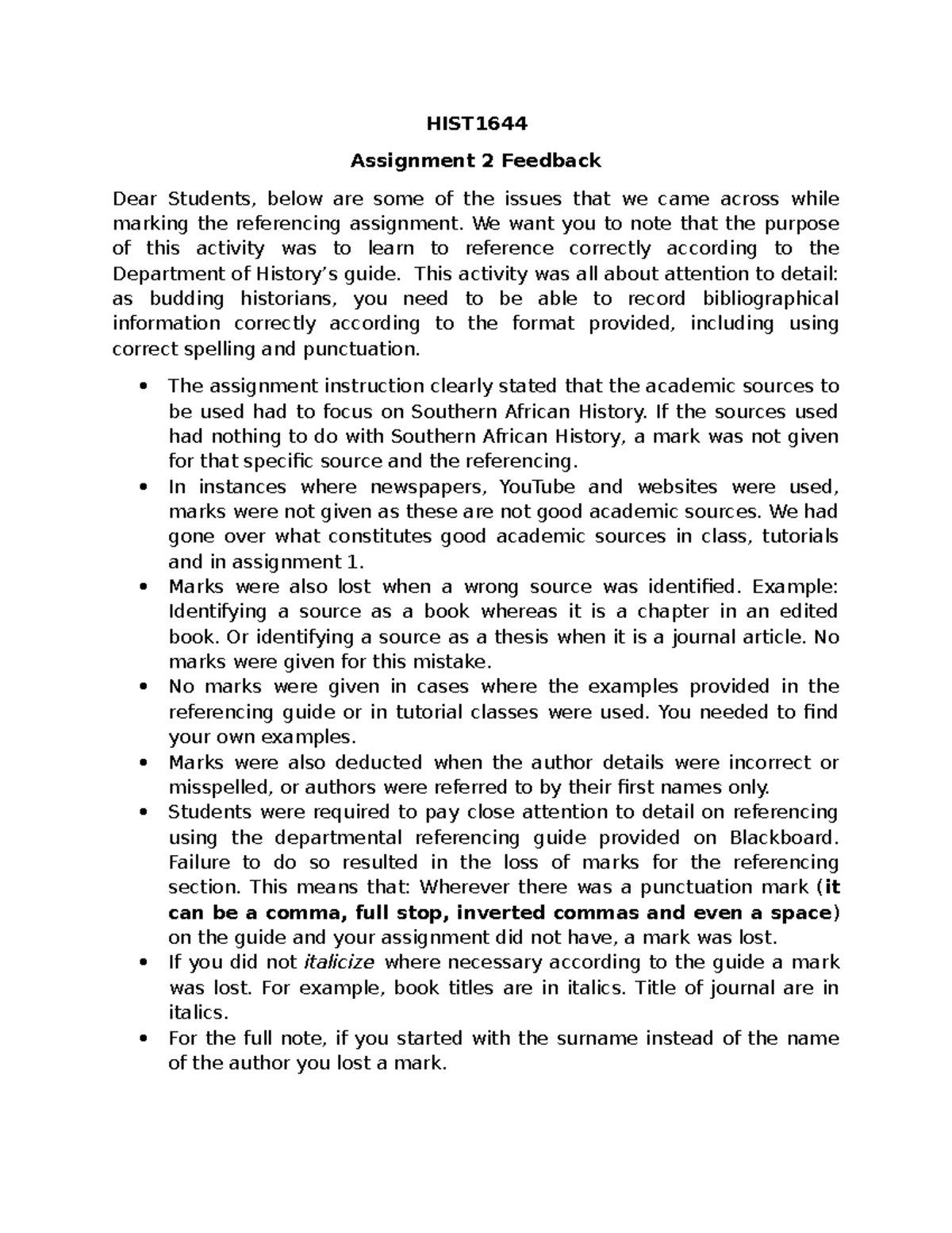 HIST1624 Assignment 2 Comments - HIST Assignment 2 Feedback Dear Students, below are some of the ...