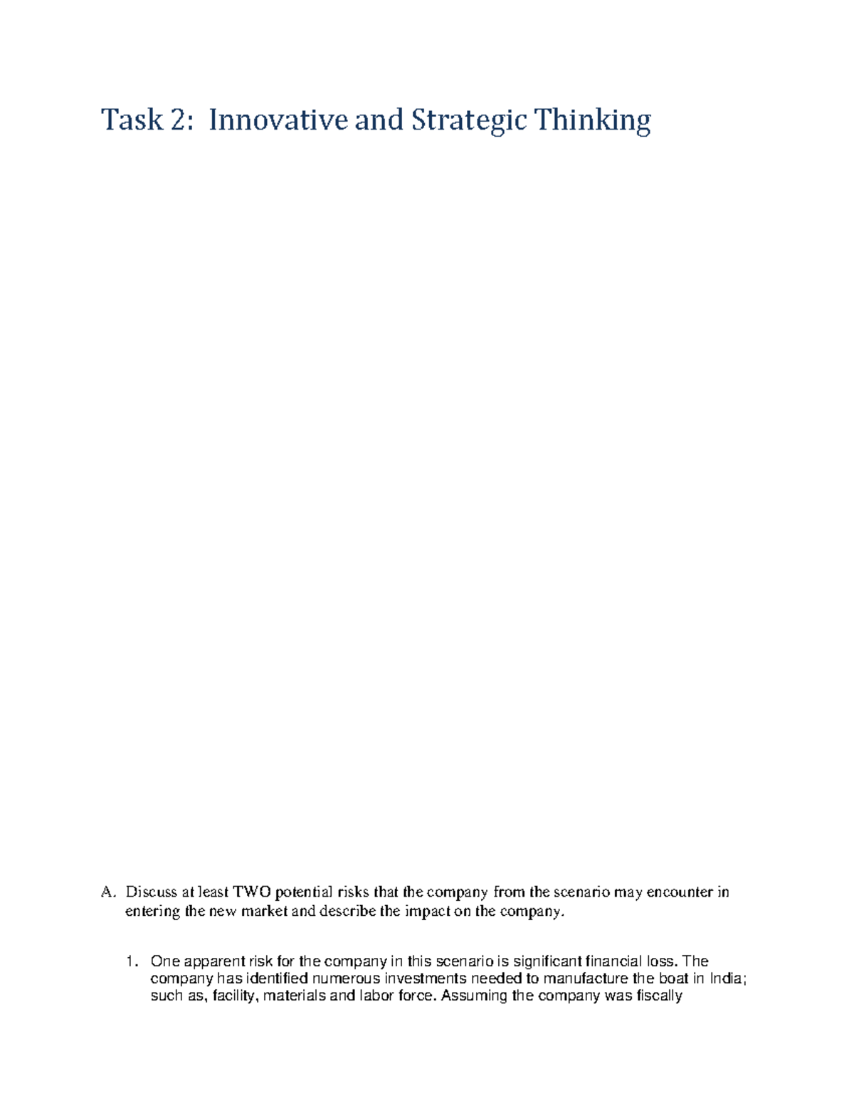 D081 Task Two - Passed - Task 2: Innovative and Strategic Thinking A ...