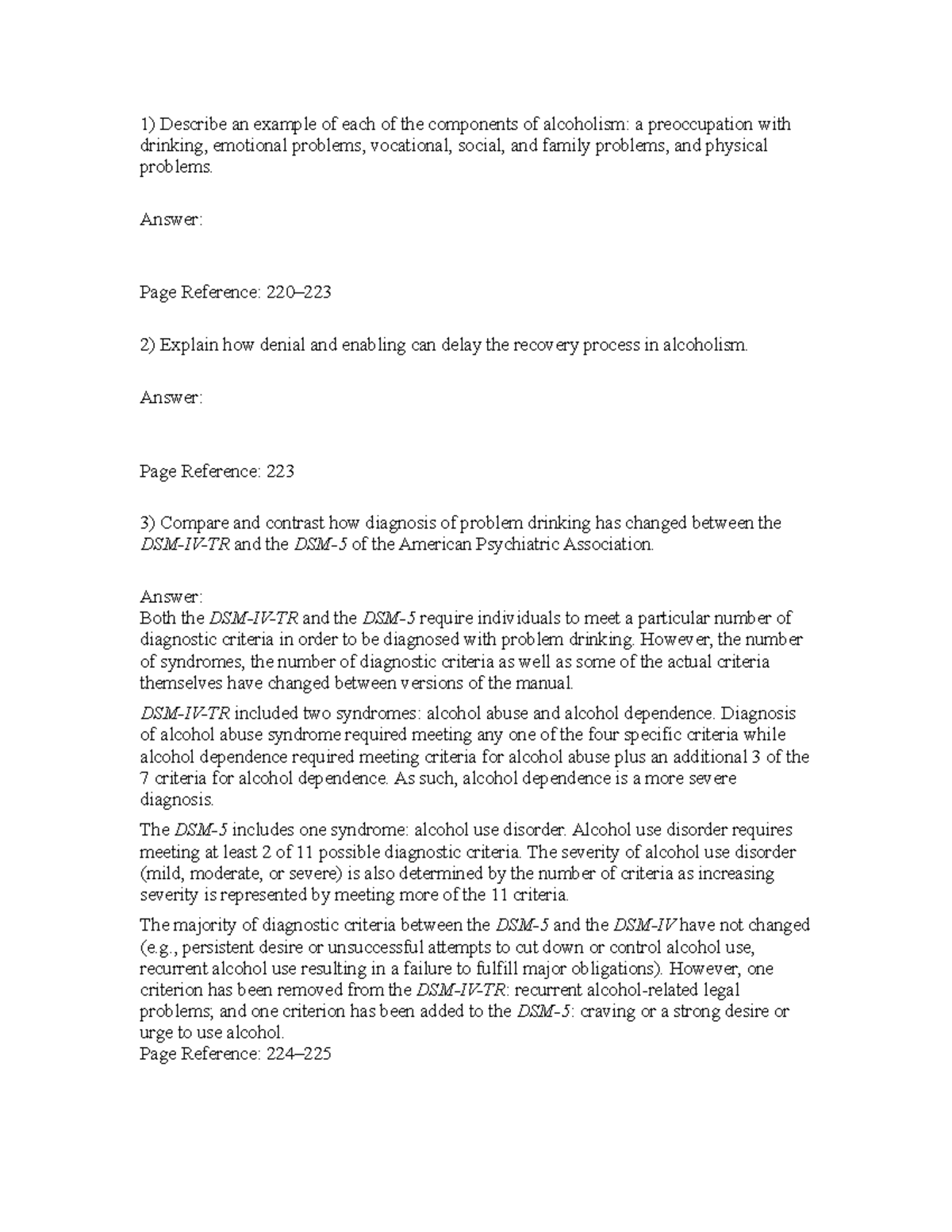 Ch09 essay-TIF - Psych 2020 Drugs and Behaviour Test Bank - Describe an ...