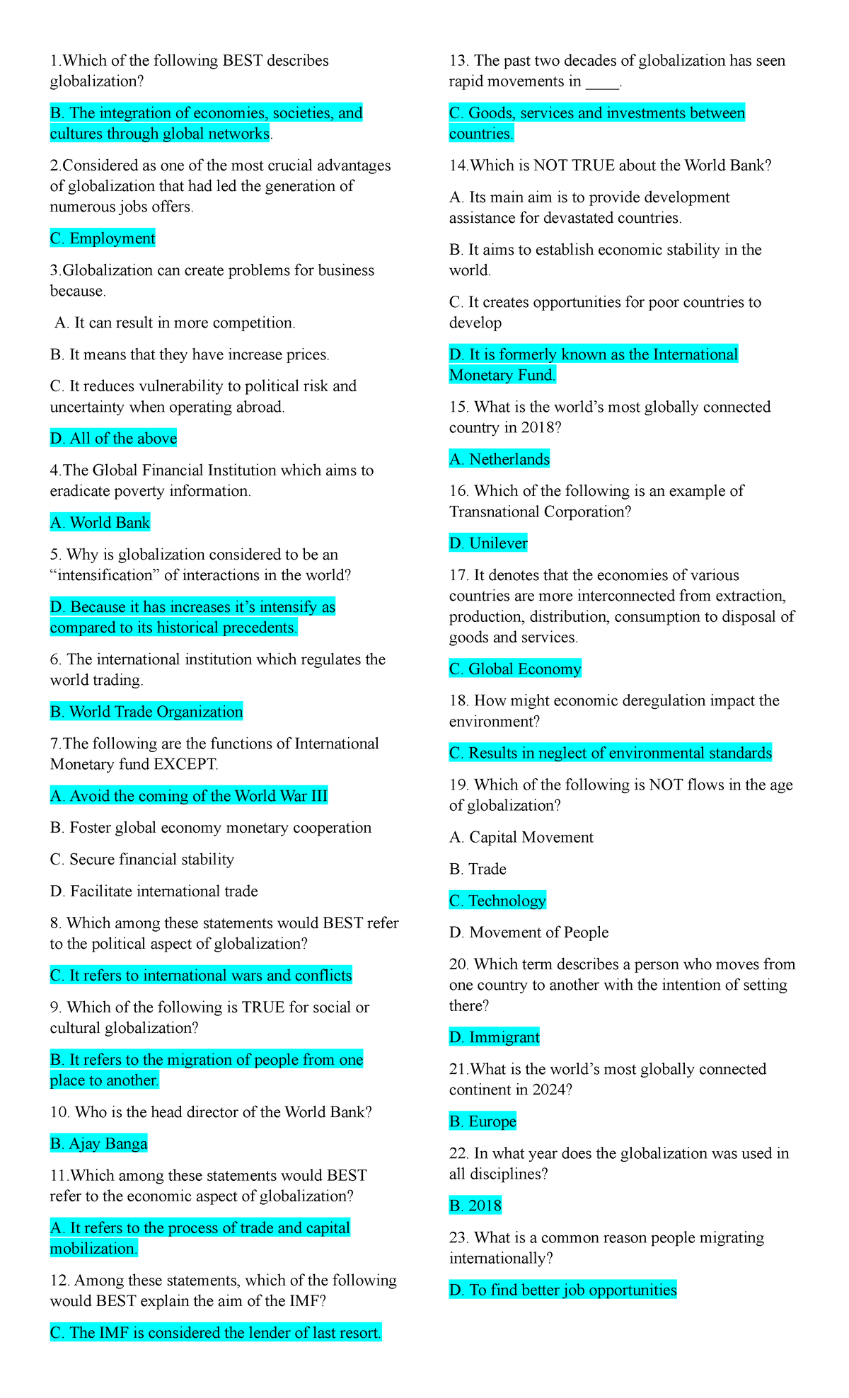 CW - helps you to navigate diverse learning. - 1 of the following BEST describes globalization ...