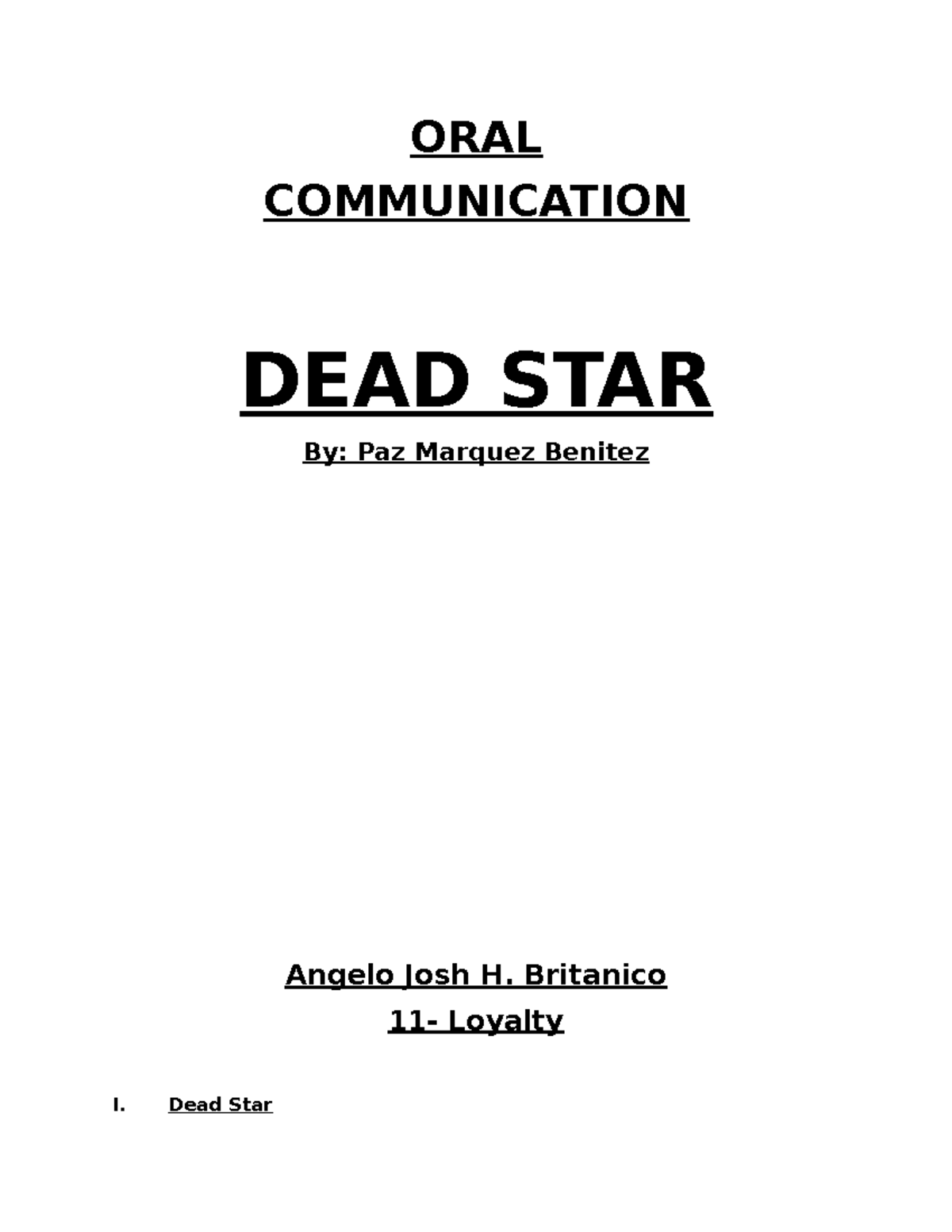 Dead Star By Paz Marquez - ORAL COMMUNICATION DEAD STAR By: Paz Marquez ...