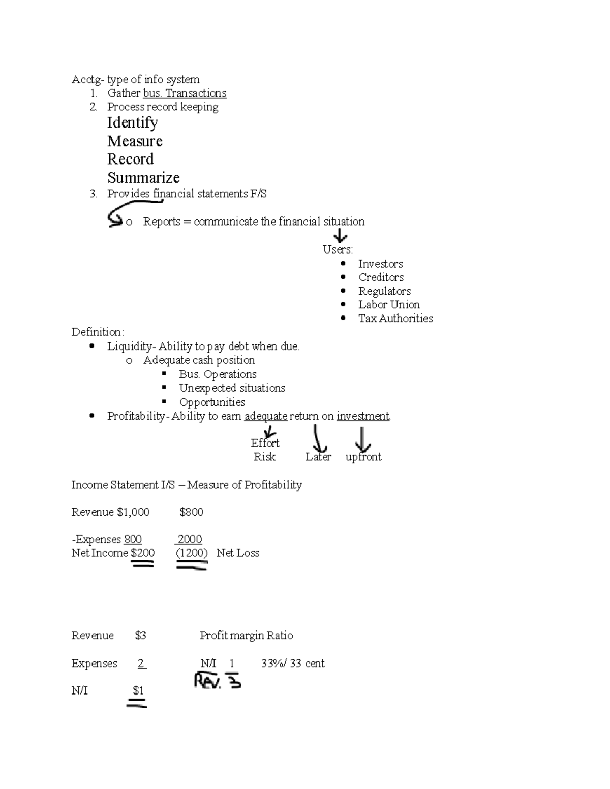 Accounting 131 - notes - Acctg- type of info system 1. Gather bus ...
