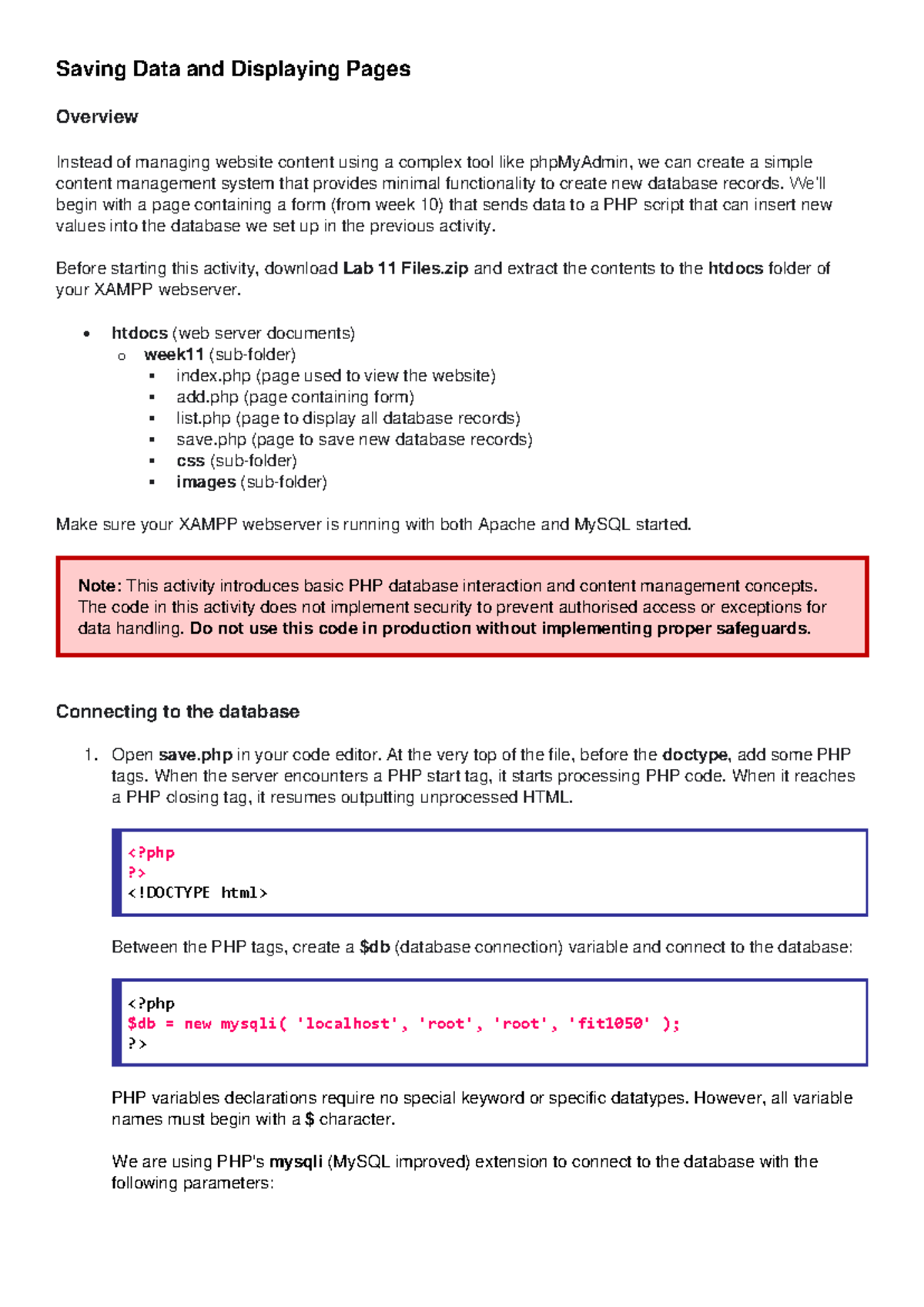 Saving Data and Displaying Pages - Saving Data and Displaying Pages Overview Instead of managing ...