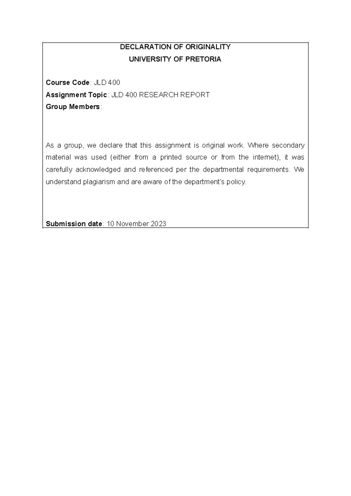 Declaration OF Originality - JLD 400 - DECLARATION OF ORIGINALITY ...