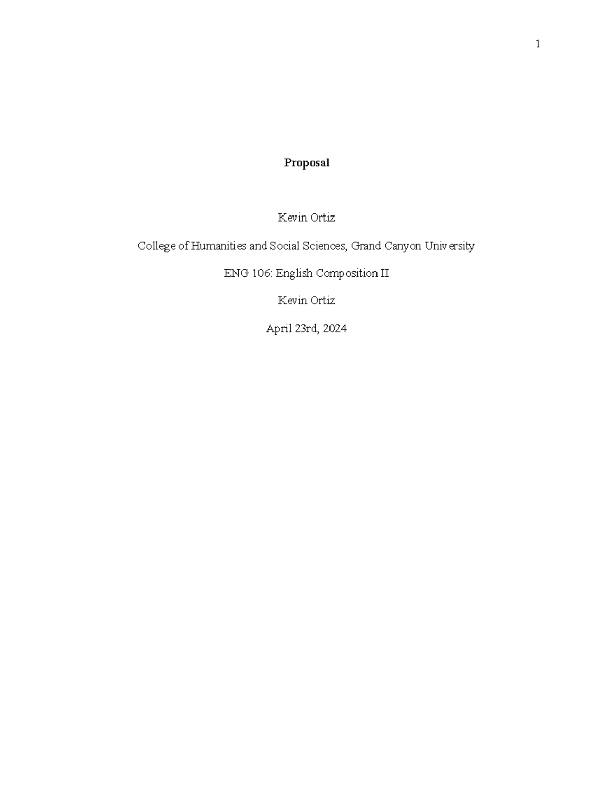 Proposal essay final draft - Proposal Kevin Ortiz College of Humanities ...