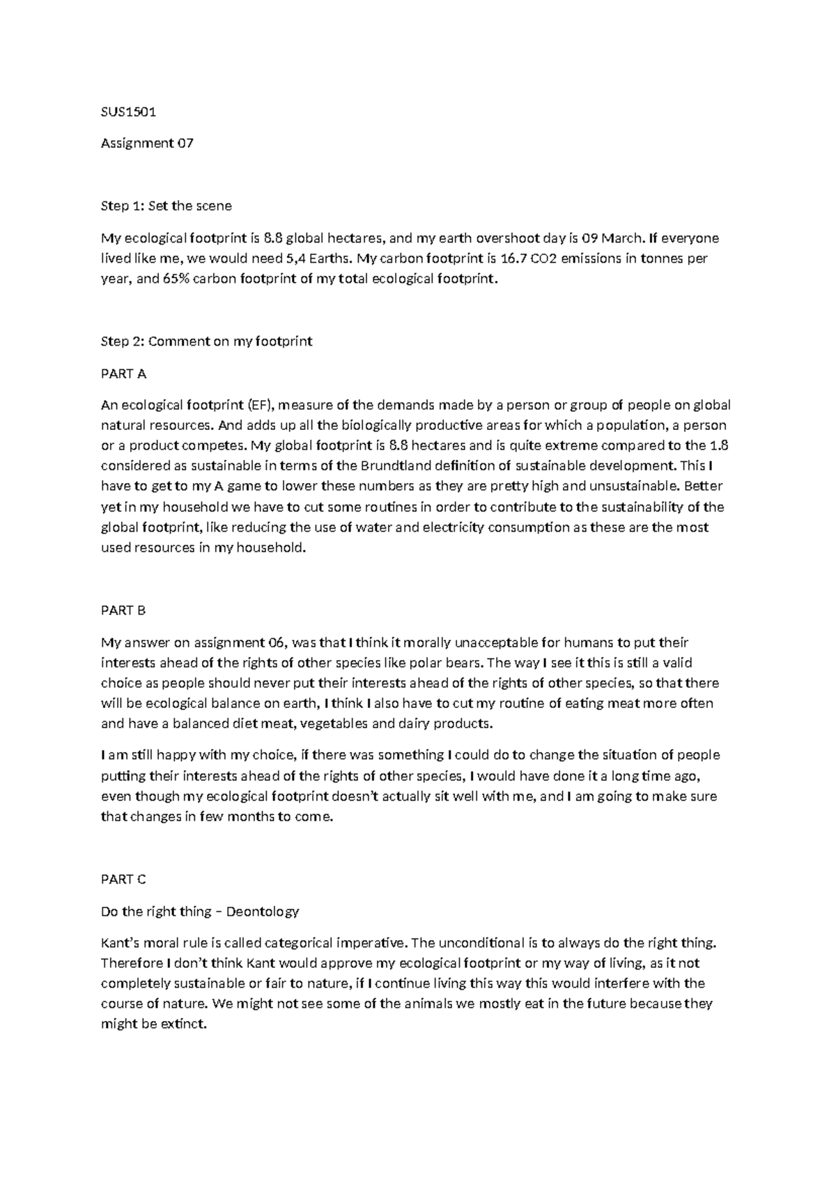 Assignment 07 - SUS Assignment 07 Step 1: Set the scene My ecological ...