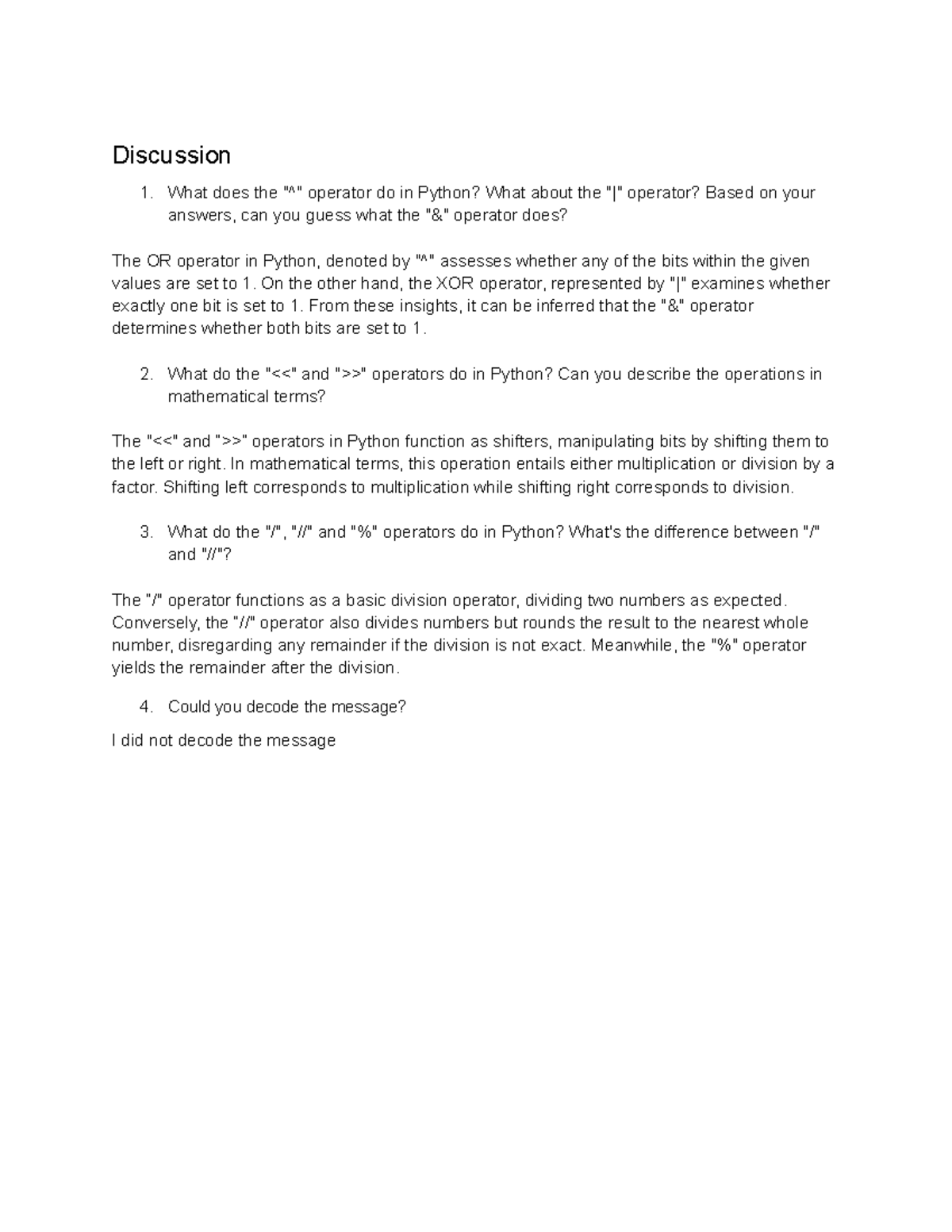 Info102lab1questions - Discussion 1. What does the "^" operator do in ...