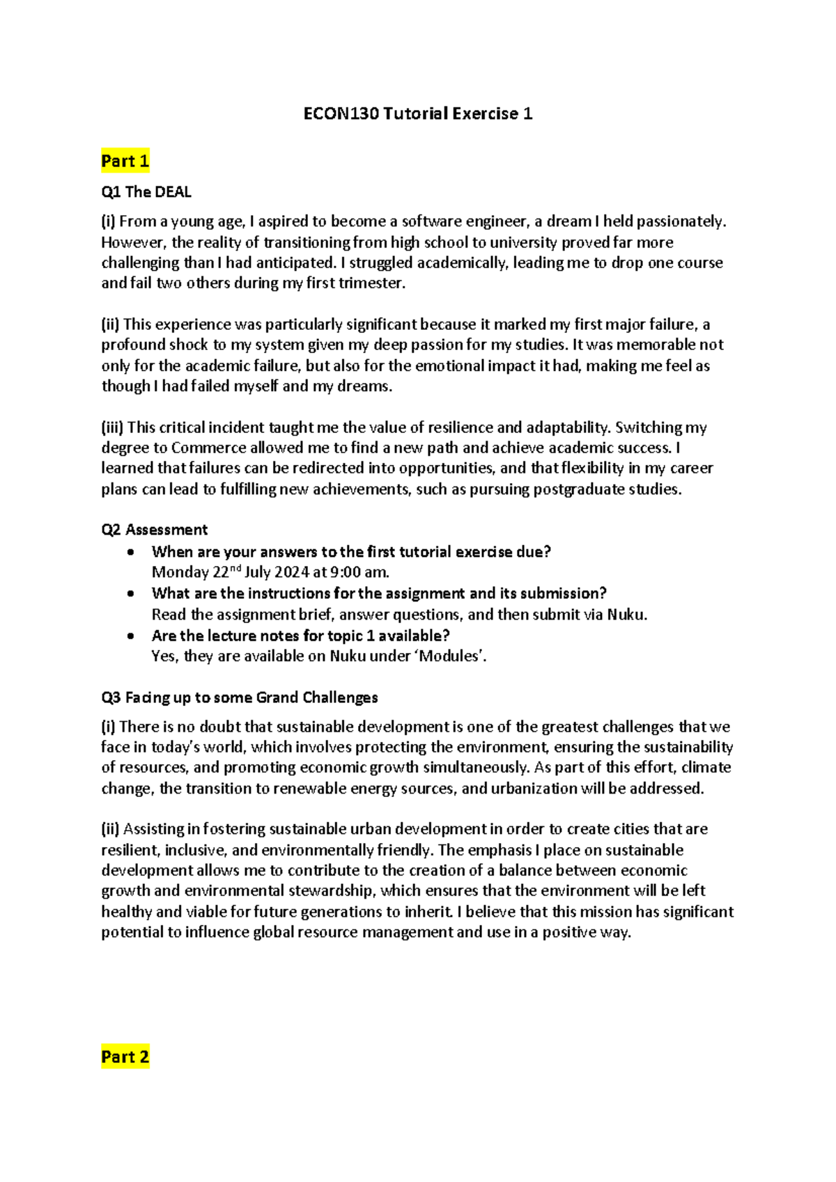 ECON130 Tutorial Exercise 1 (3/3) - ECON130 Tutorial Exercise 1 Part 1 Q1 The DEAL (i) From a ...