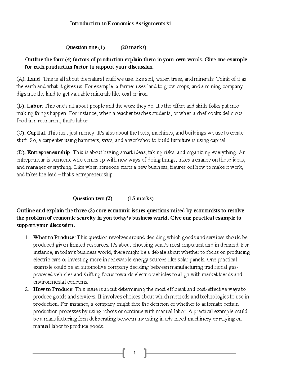 Assignment 1 - Introduction to Economics Assignments # Question one (1 ...