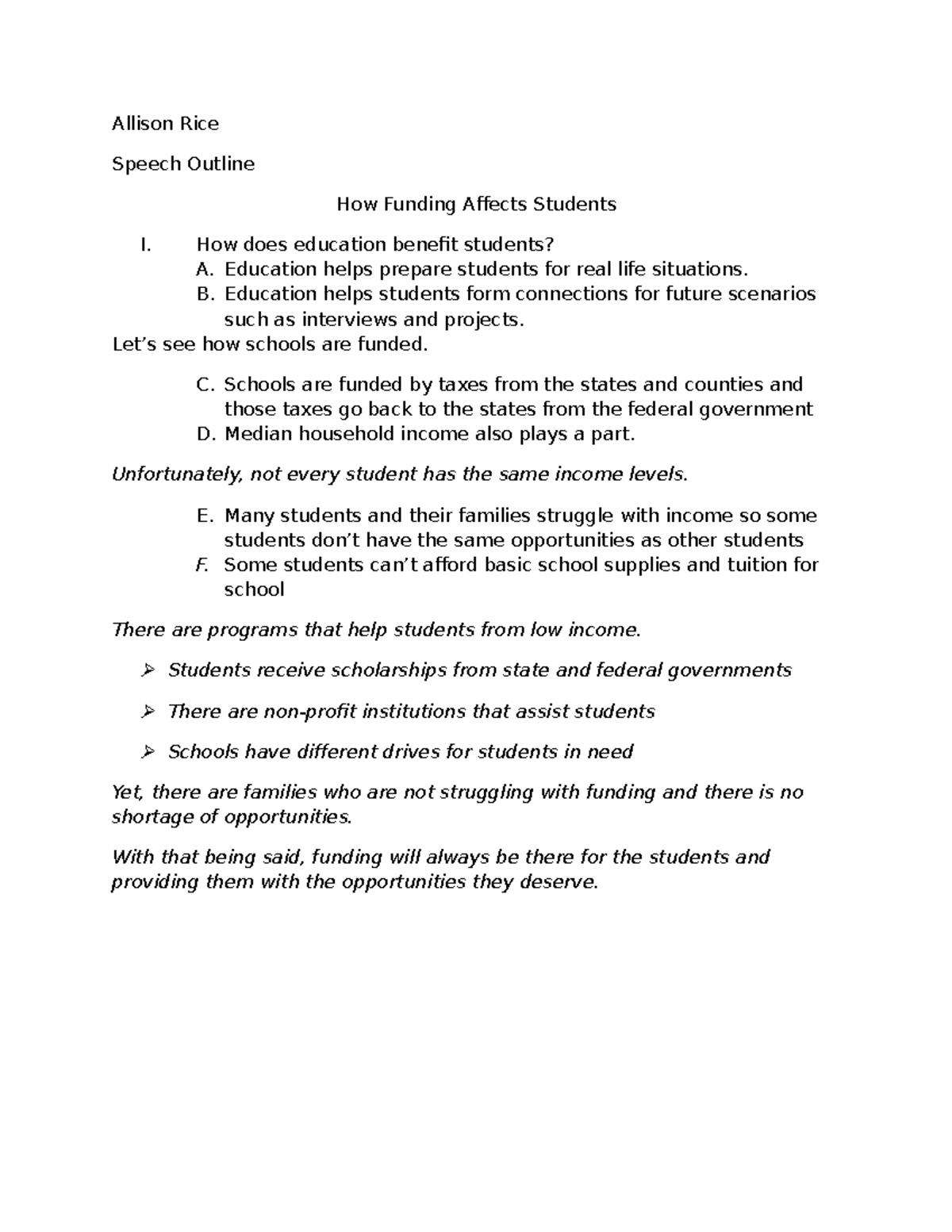 Speech Outline - Allison Rice Speech Outline How Funding Affects ...