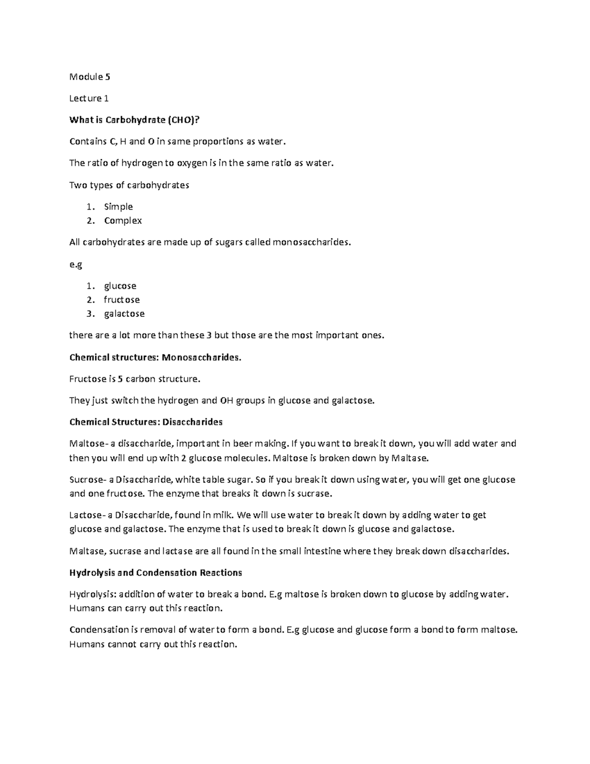 Module 5 - Module 5 Lecture 1 What is Carbohydrate (CHO)? Contains C, H ...