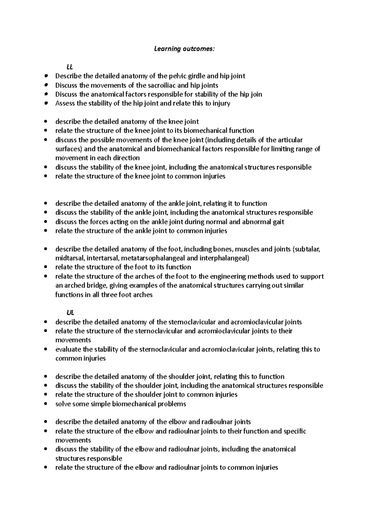 Learning outcomes - Learning outcomes: LL Describe the detailed anatomy ...