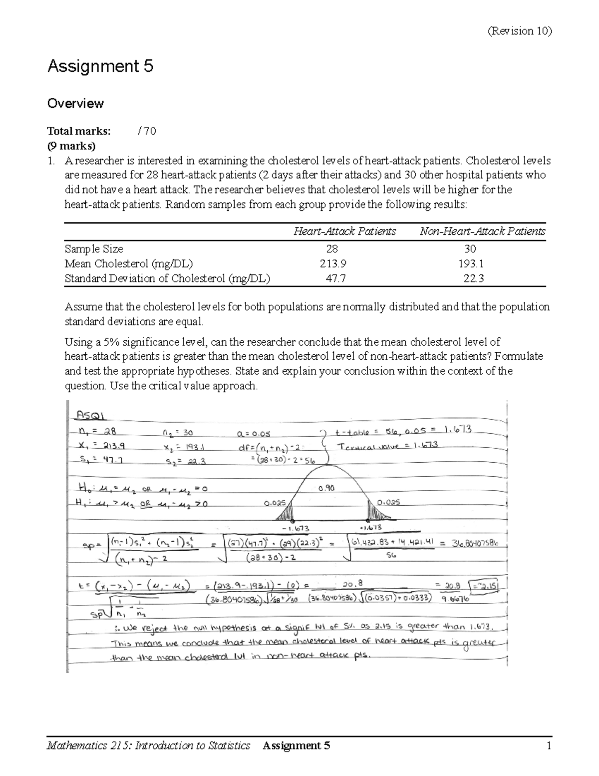 MATH215 - Assignment 05-2 - Assignment 5 Overview Total marks: / 70 (9 marks) A researcher is ...