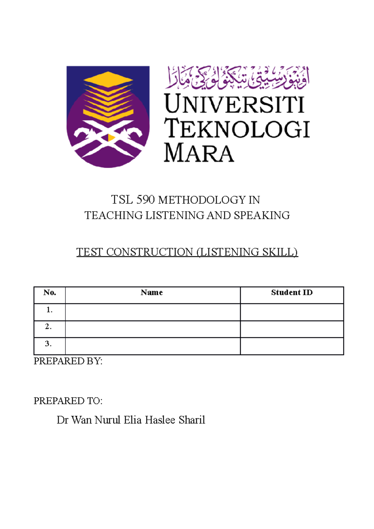 TEST Construction - TSL 590 METHODOLOGY IN TEACHING LISTENING AND ...