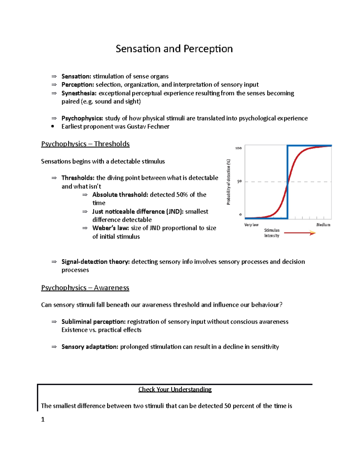 Chapter 4 - Sensation and Perception Part 1 - Sensation and Perception ...