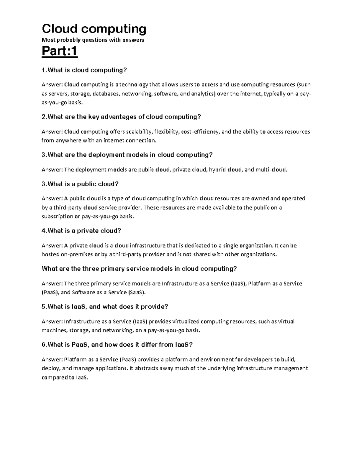Question bank(Cloud) - Most probably questions with answers Part: 1 1 is cloud computing? Answer ...