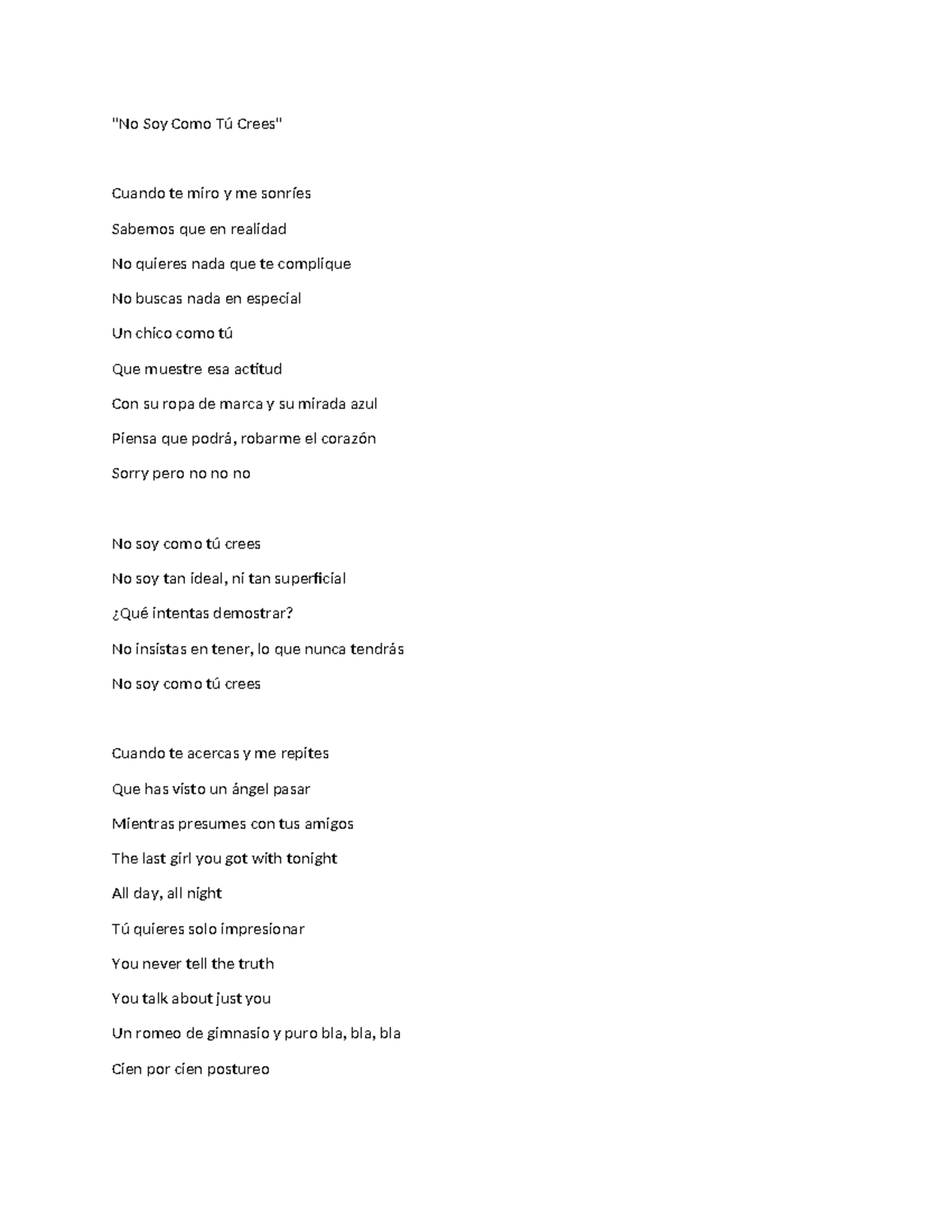 Copyright not mine for study purposes only - "No Soy Como Tú Crees ...