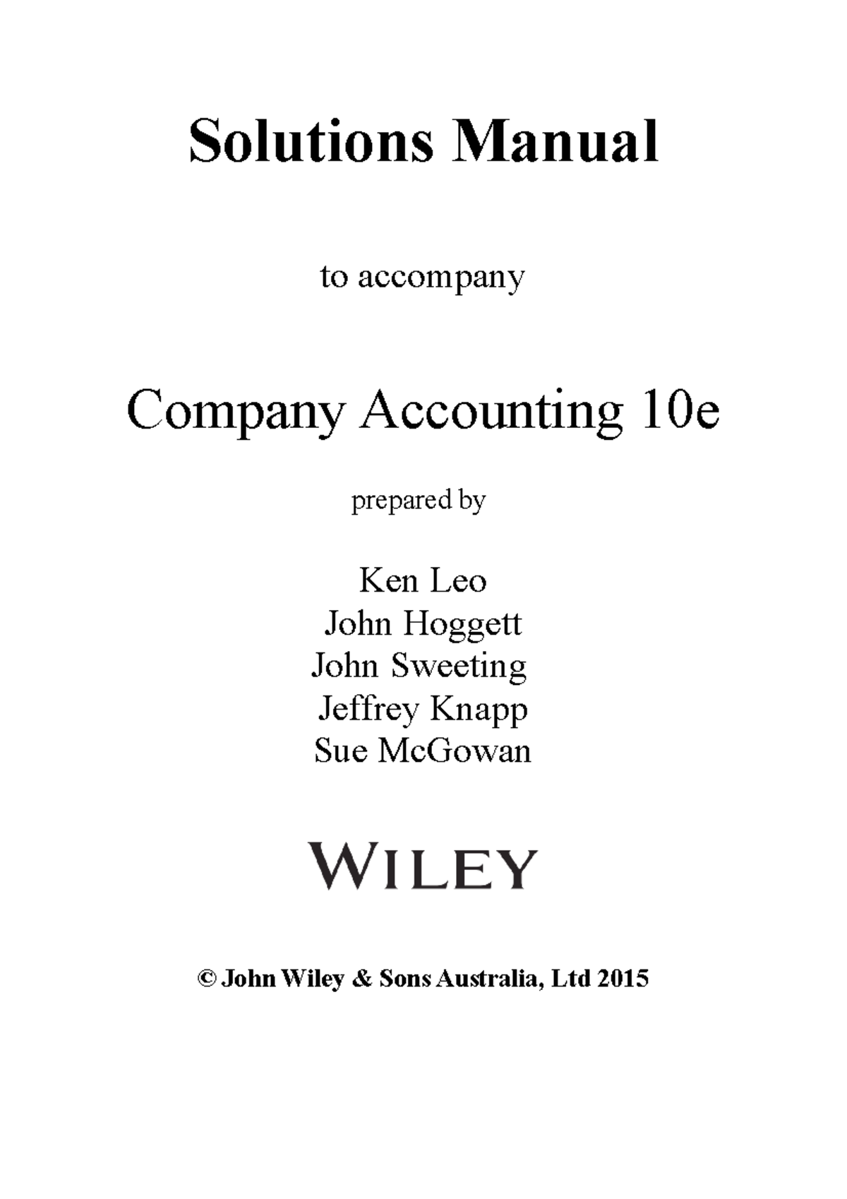 Ch04 sm leo 10e - Solutions Manual to accompany Company Accounting 10e prepared by Ken Leo John ...