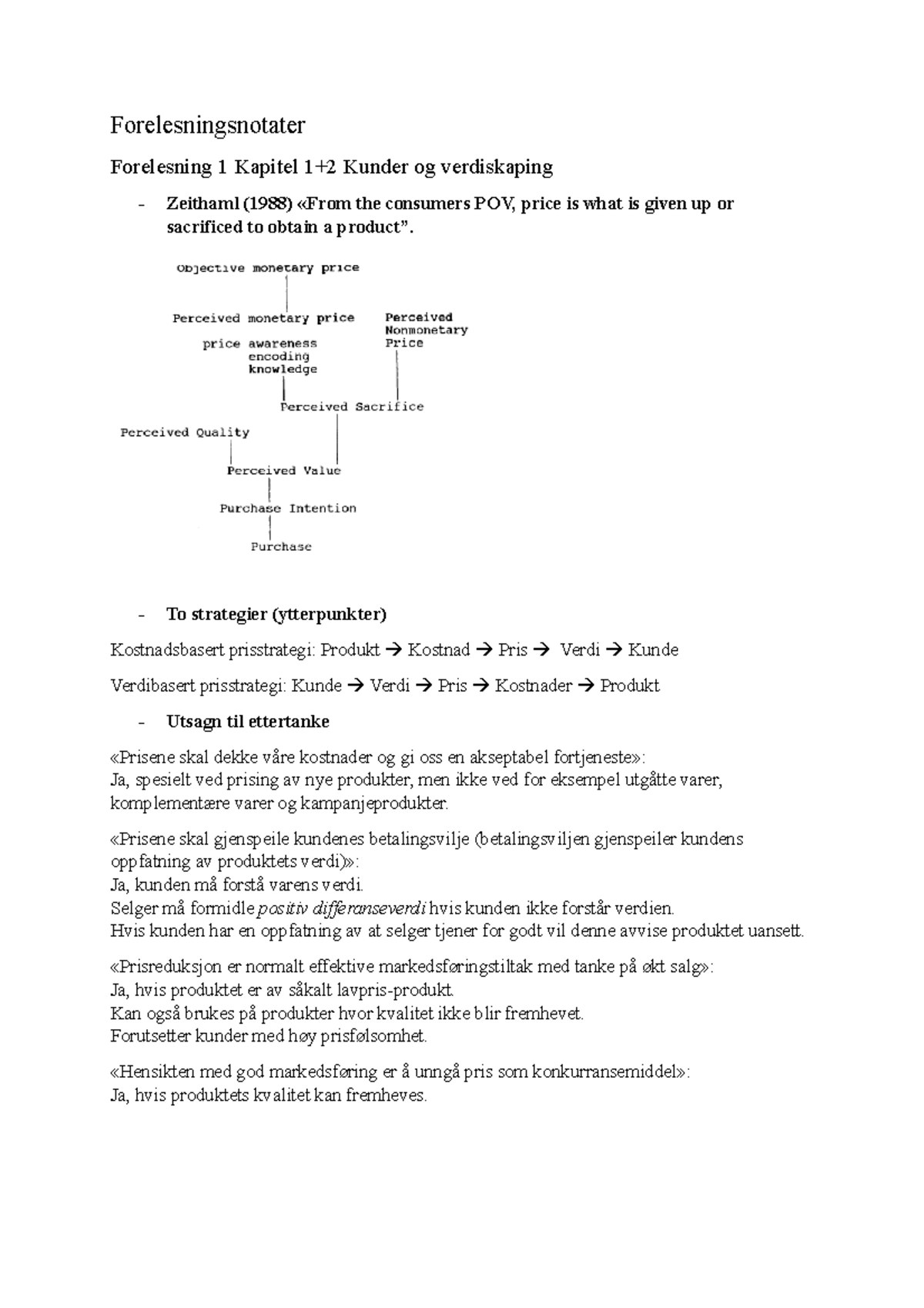 Forelesningsnotater - notater - Forelesningsnotater Forelesning 1 Kapitel 1+2 Kunder og ...