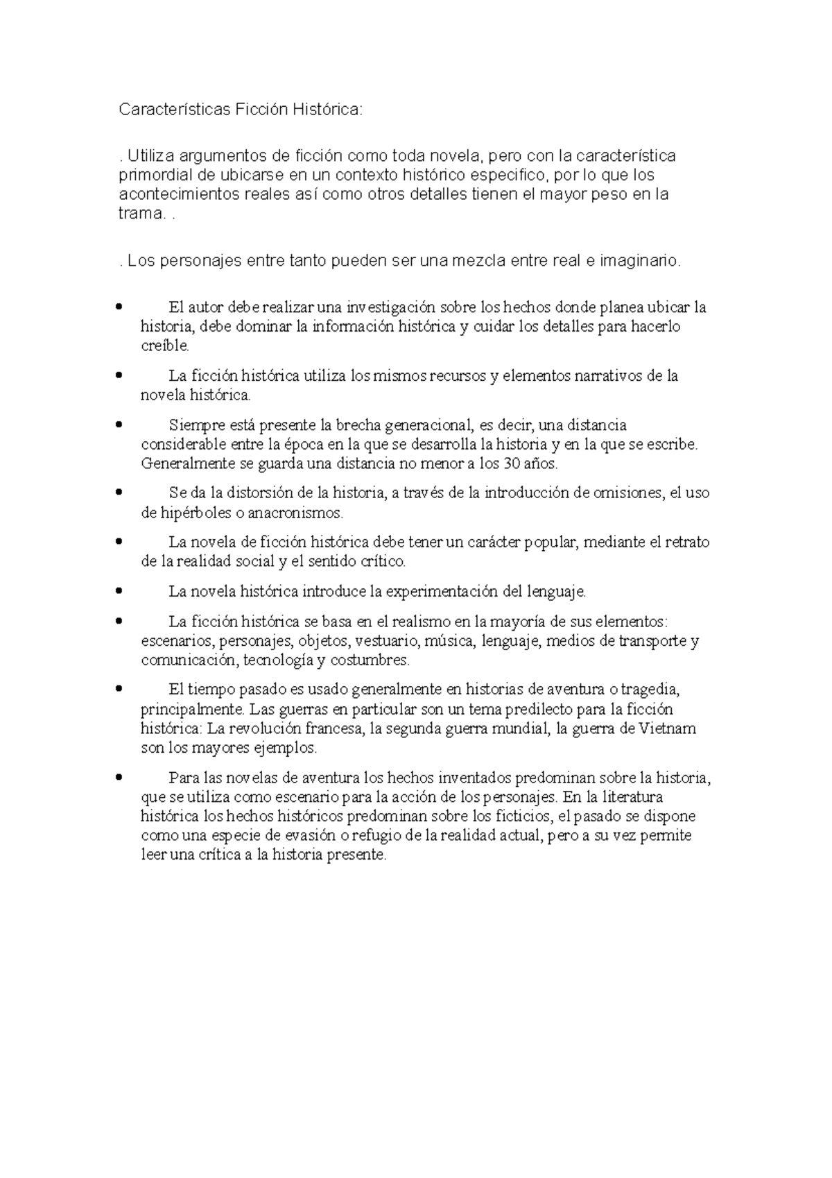 Características Ficción Histórica - Utiliza argumentos de ficción como ...