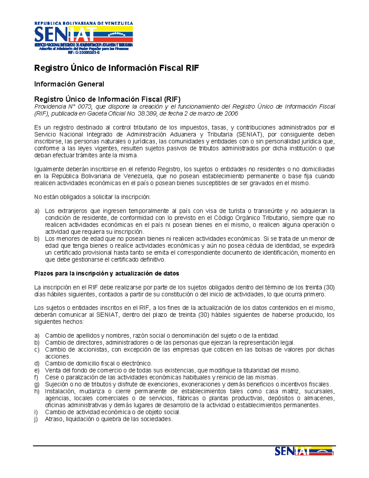Informacion 01 general - 1 Registro Único de Información Fiscal RIF ...