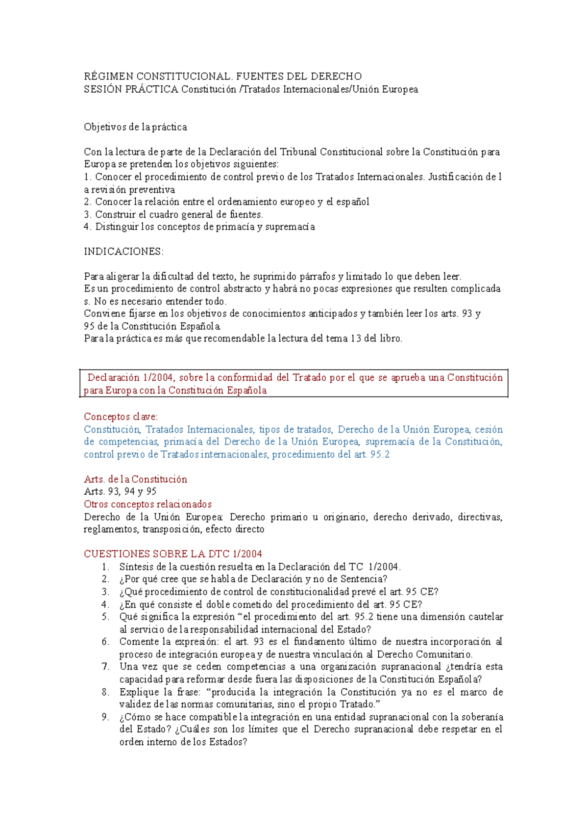 Ficha sesión declaracion TC 1 2004 - RÉGIMEN CONSTITUCIONAL. FUENTES ...