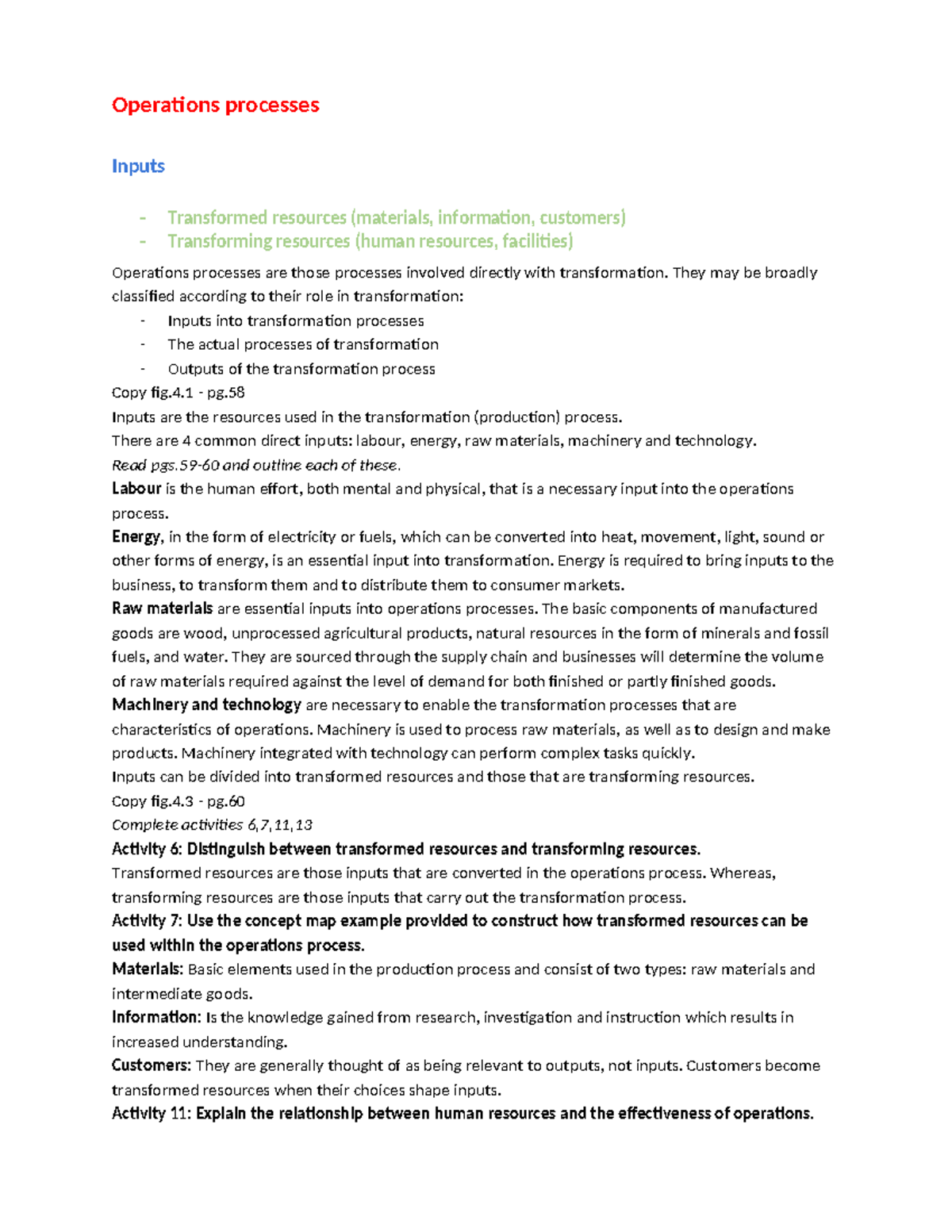 Operations - operations processes - Operations processes Inputs - Transformed resources ...