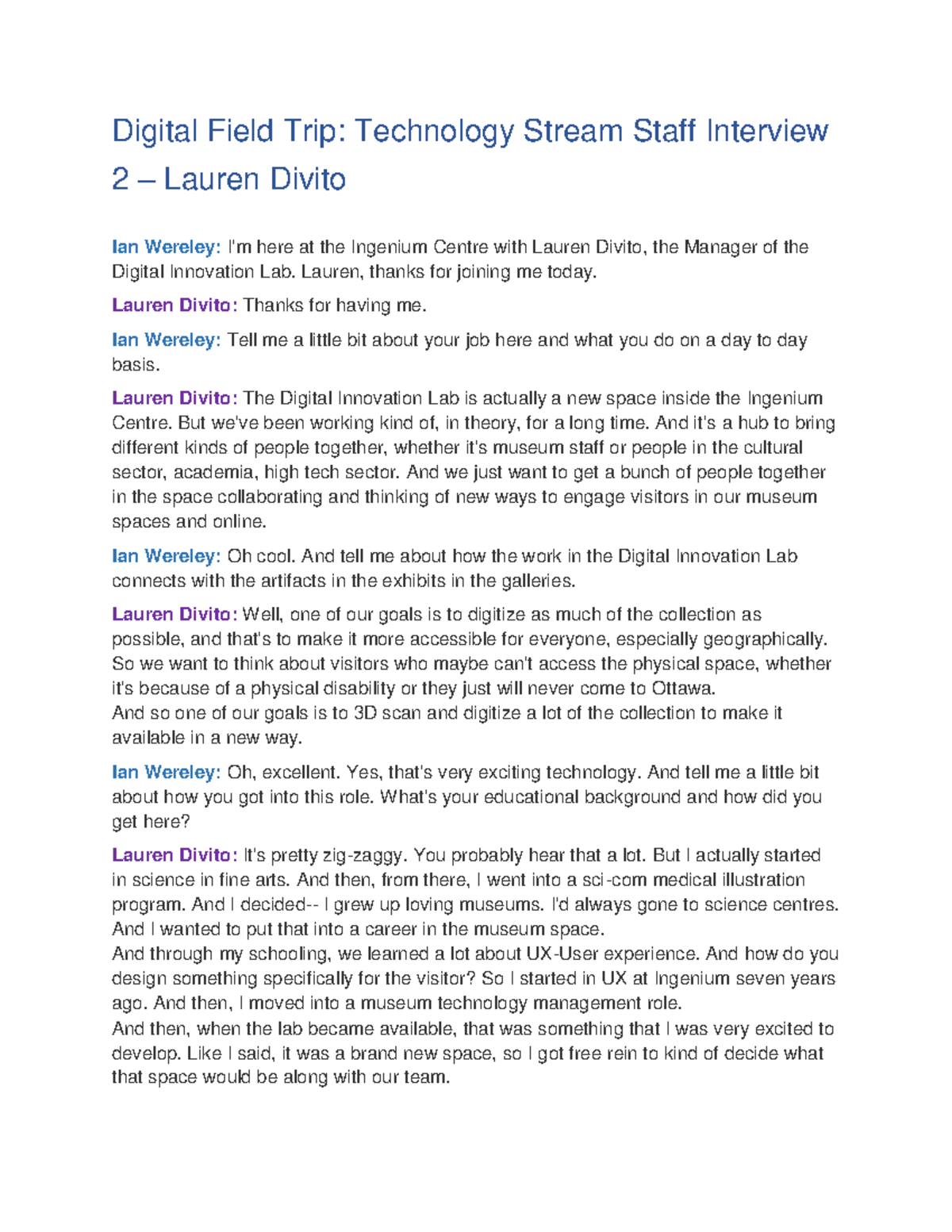 Digital Field Trip Technology Stream Staff Interview 2 - Lauren, thanks ...