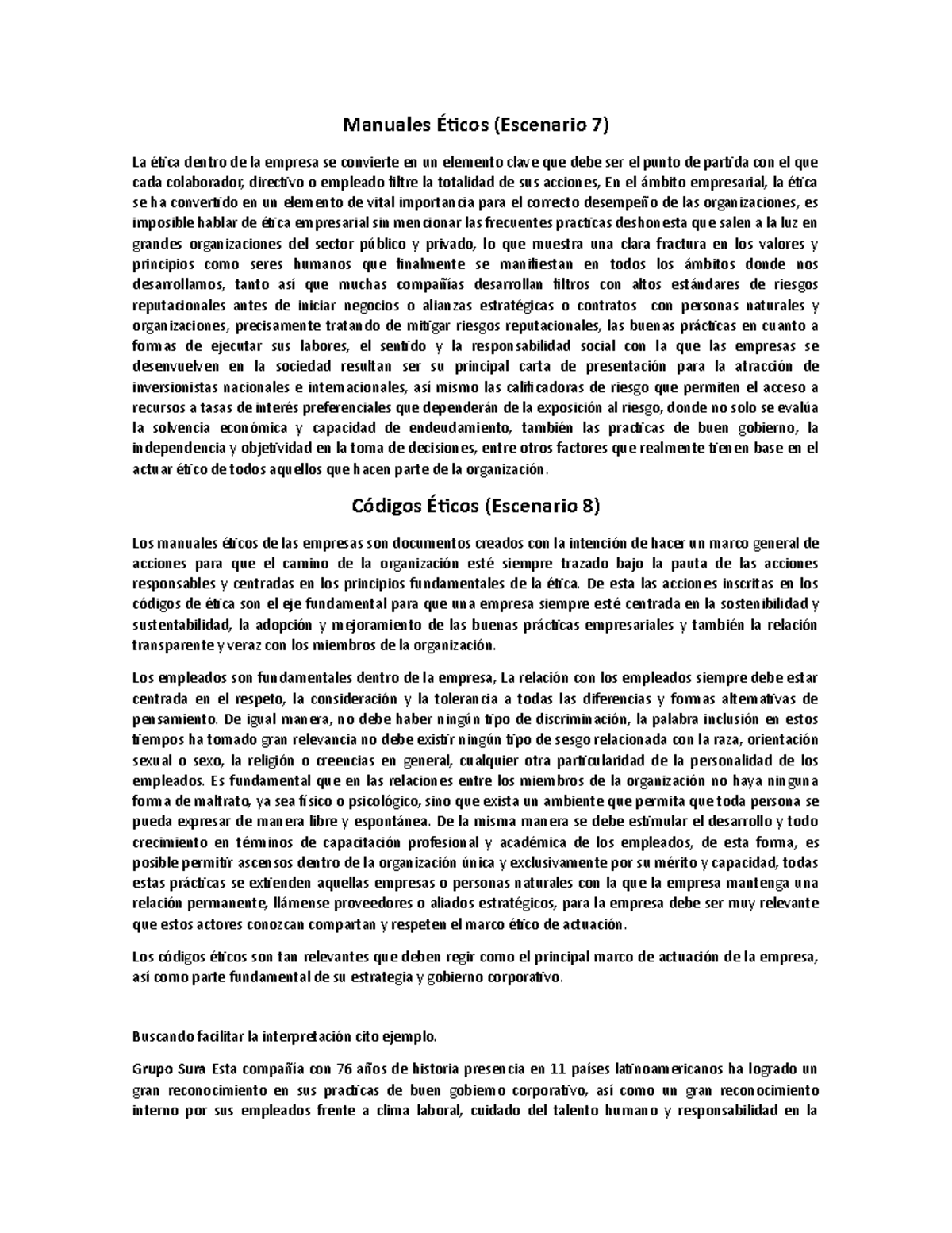Escenario 7 y 8 Etica empresarial completo y finalizado - Manuales Éticos (Escenario 7) La ética ...