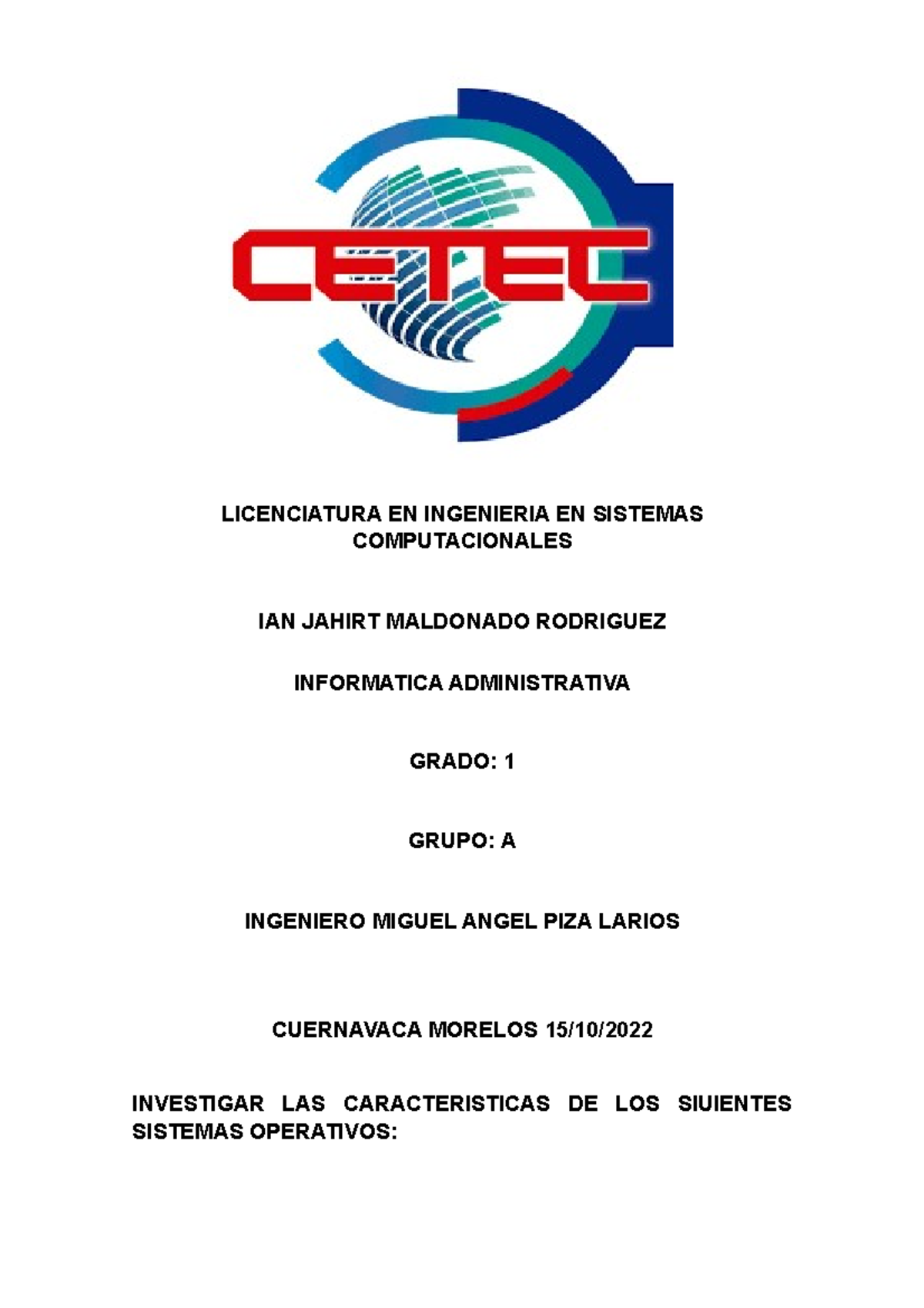 Cetec Universidad Sistemas Operativos Y SUS Caracteristicas - CETEC ...