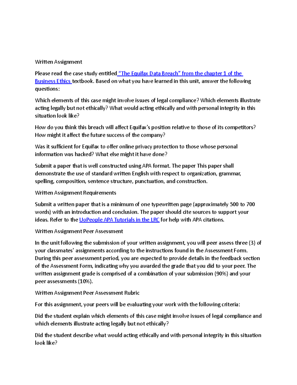 WA WEEK ONE - written assignment - Written Assignment Please read the ...