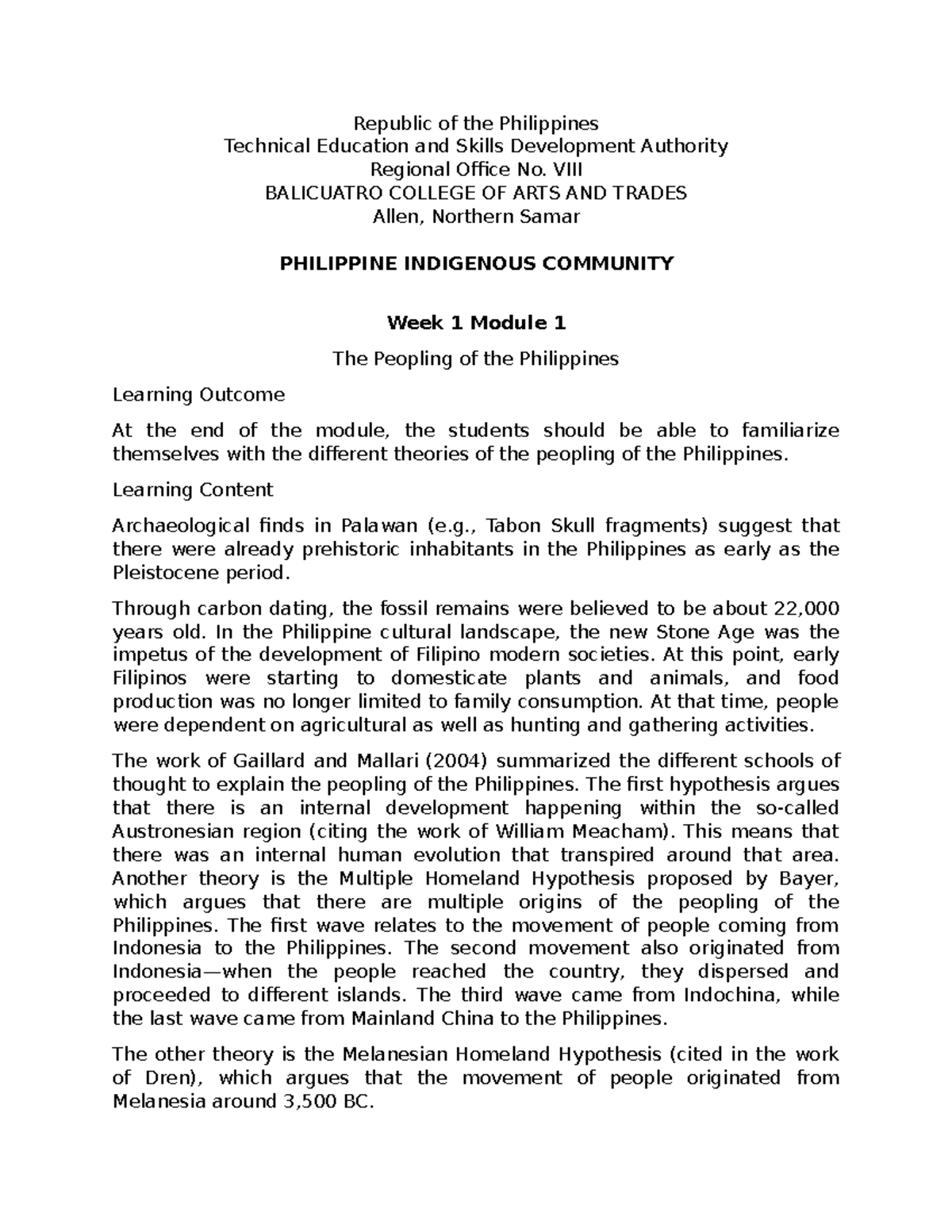Module WEEK 1 indigenous community, with activity. - Republic of the ...