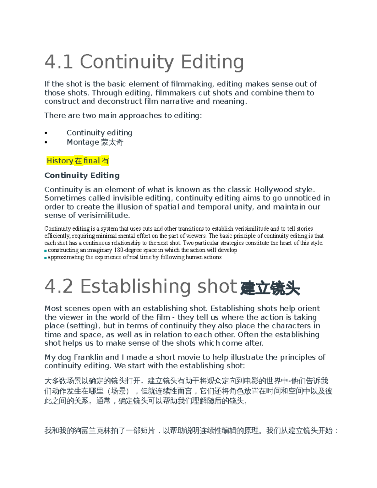 Chap4 - chapter4 notes - 4 Continuity Editing If the shot is the basic ...