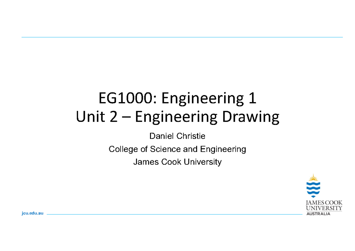 Unit 2 - Engineering Drawing 2021 - EG1000: Engineering 1 Unit 2 ...