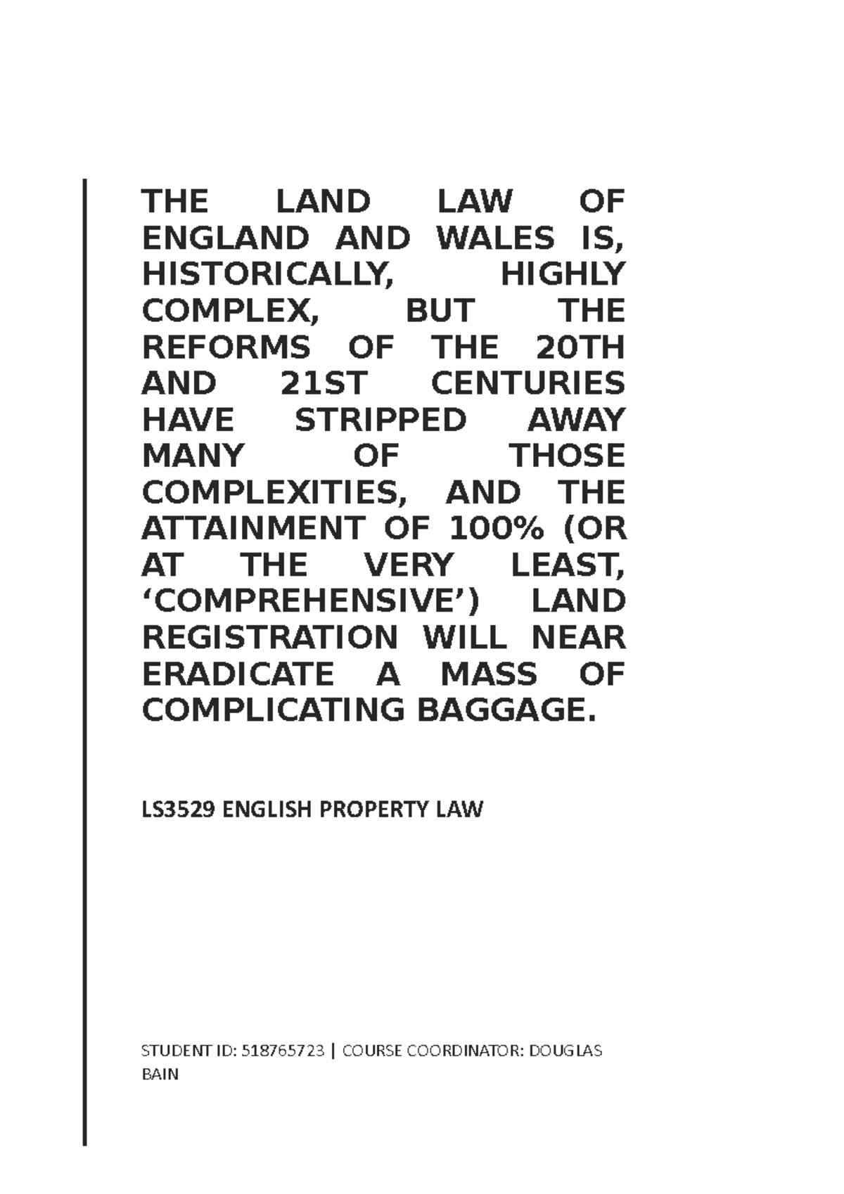 EPL Essay - 25% - STUDENT ID: 518765723 | COURSE COORDINATOR: DOUGLAS ...