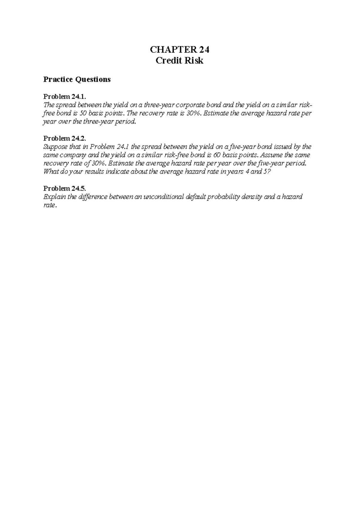 24 - Book Excersises - CHAPTER 2 4 Credit Risk Practice Questions ...