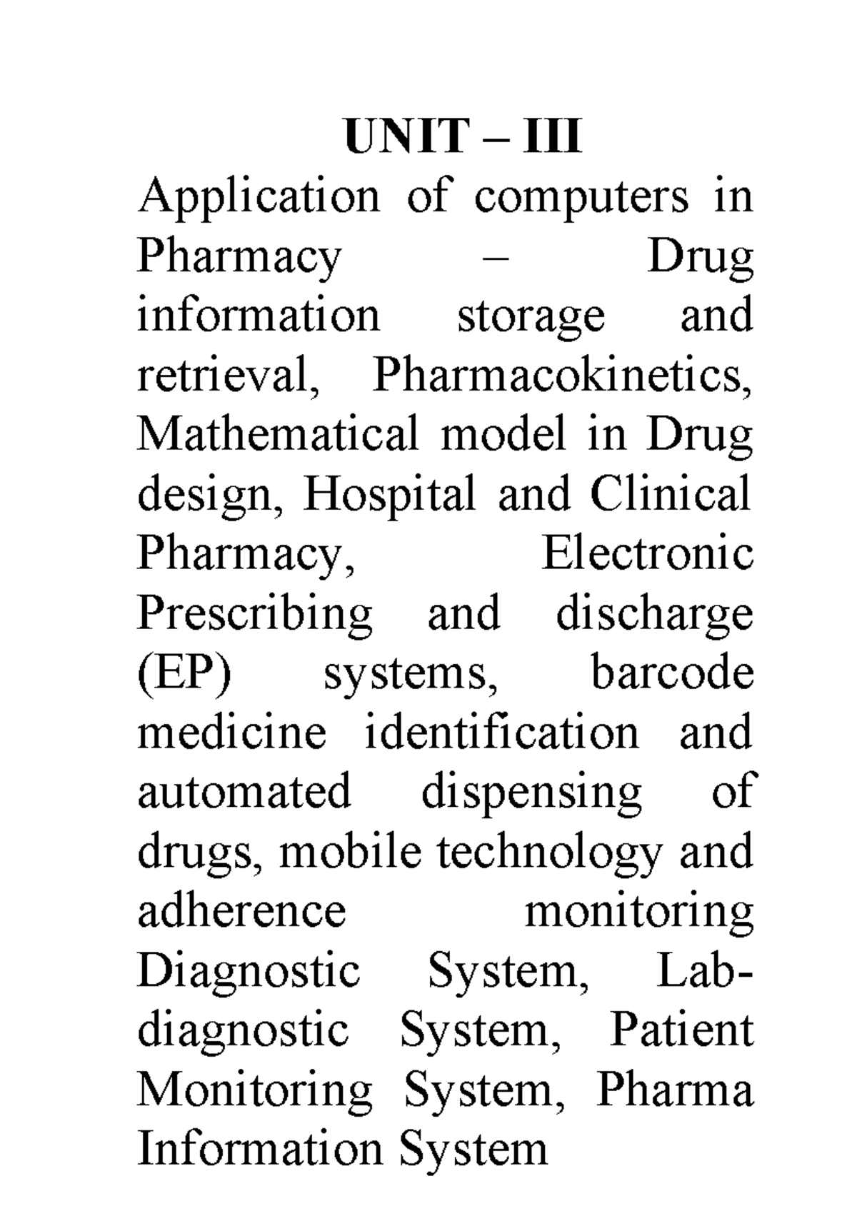 UNIT3 - nnjmk - UNIT – III Application of computers in Pharmacy – Drug ...