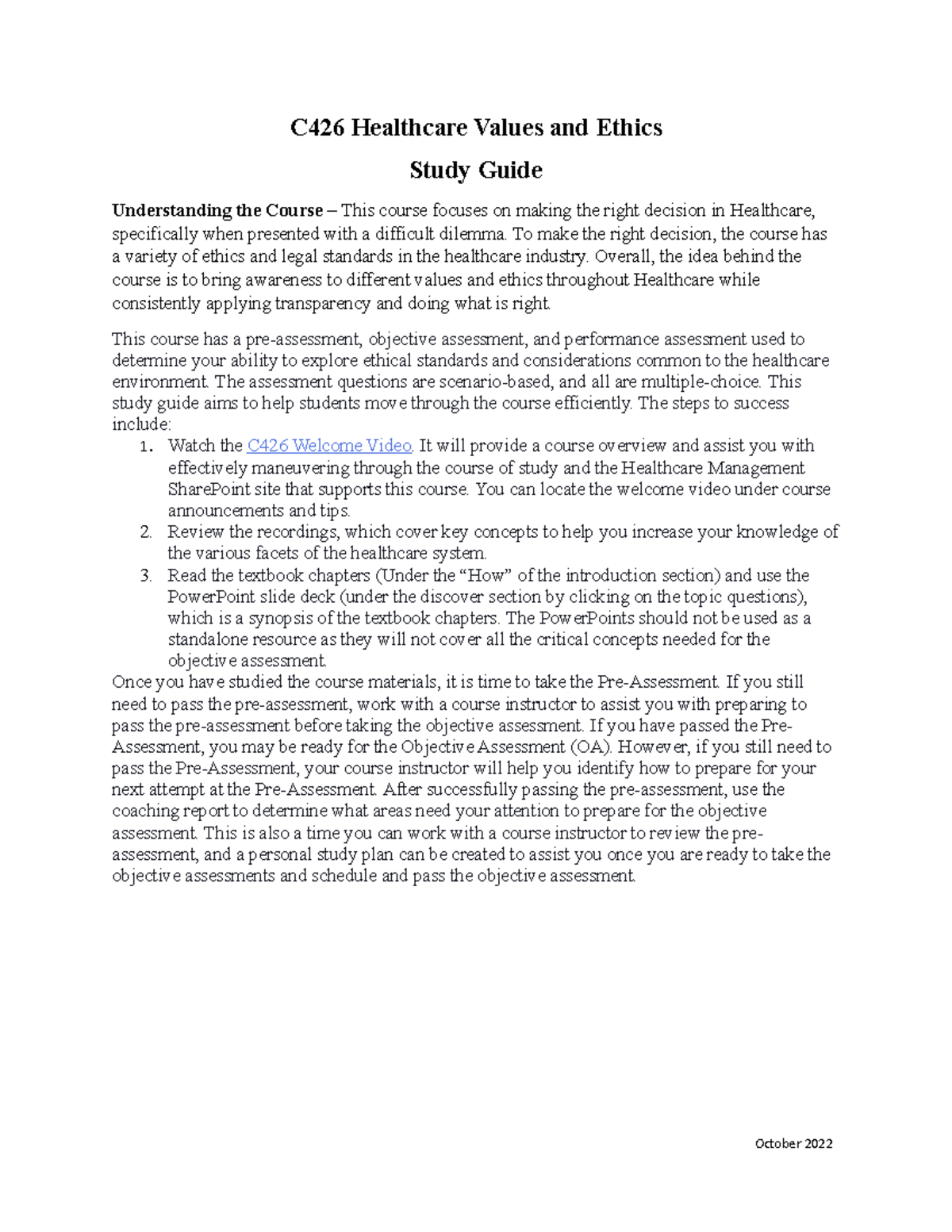 C426 healthcare vales and ethics study guide - C426 Healthcare Values and Ethics Study Guide ...