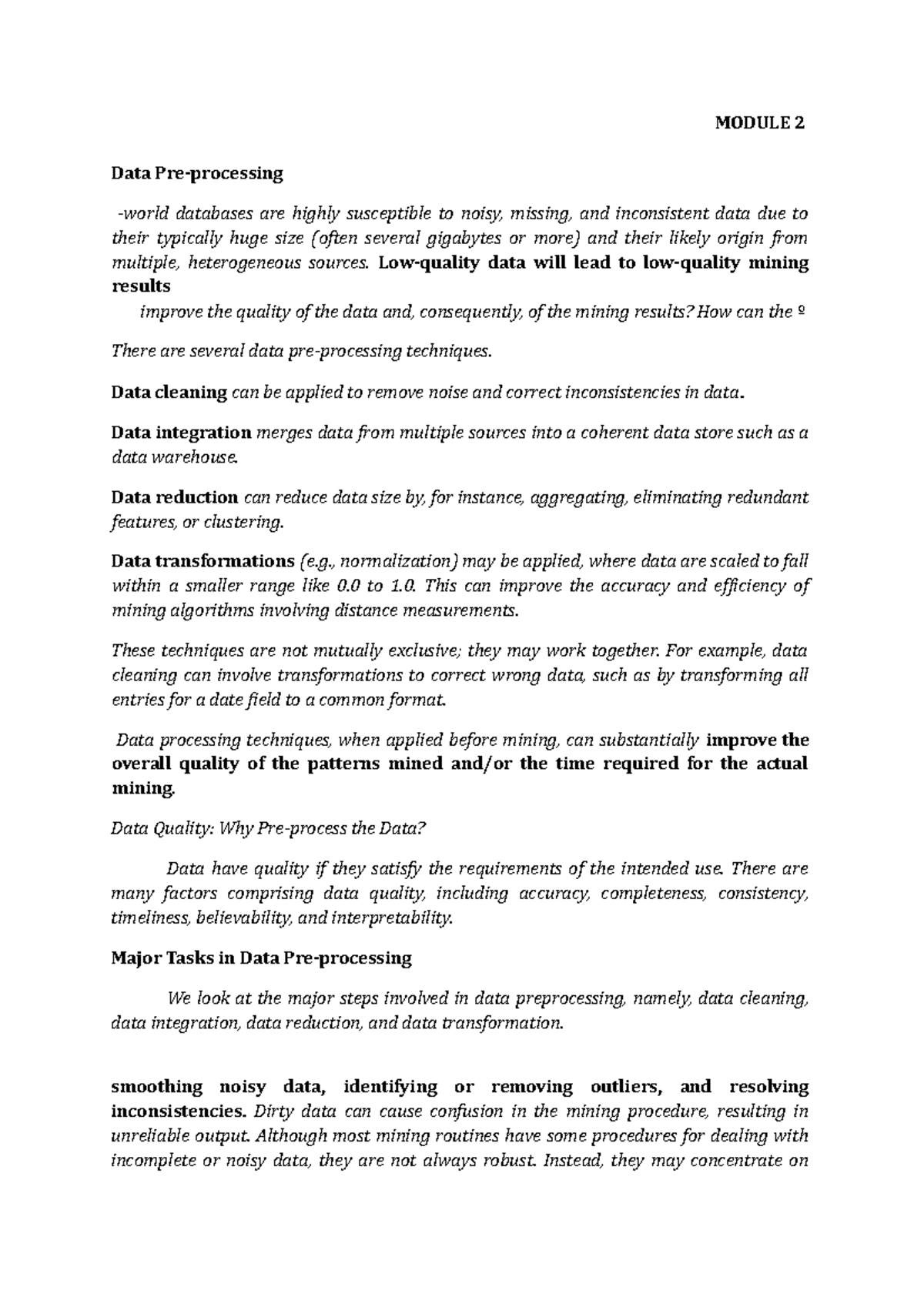 Data Mining and Ware Housing Module 2 - MODULE 2 Data Pre-processing -world databases are highly ...