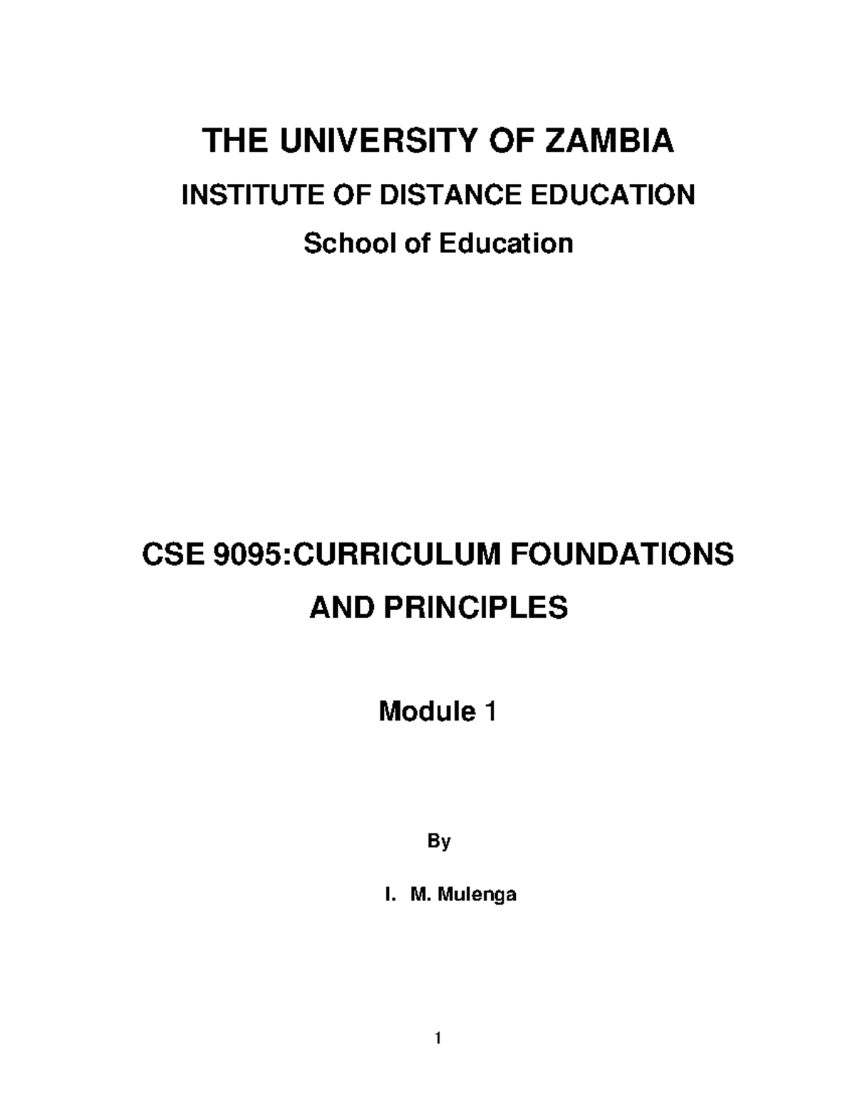 Curriculum Studies 9095 Module One 2014 - THE UNIVERSITY OF ZAMBIA ...